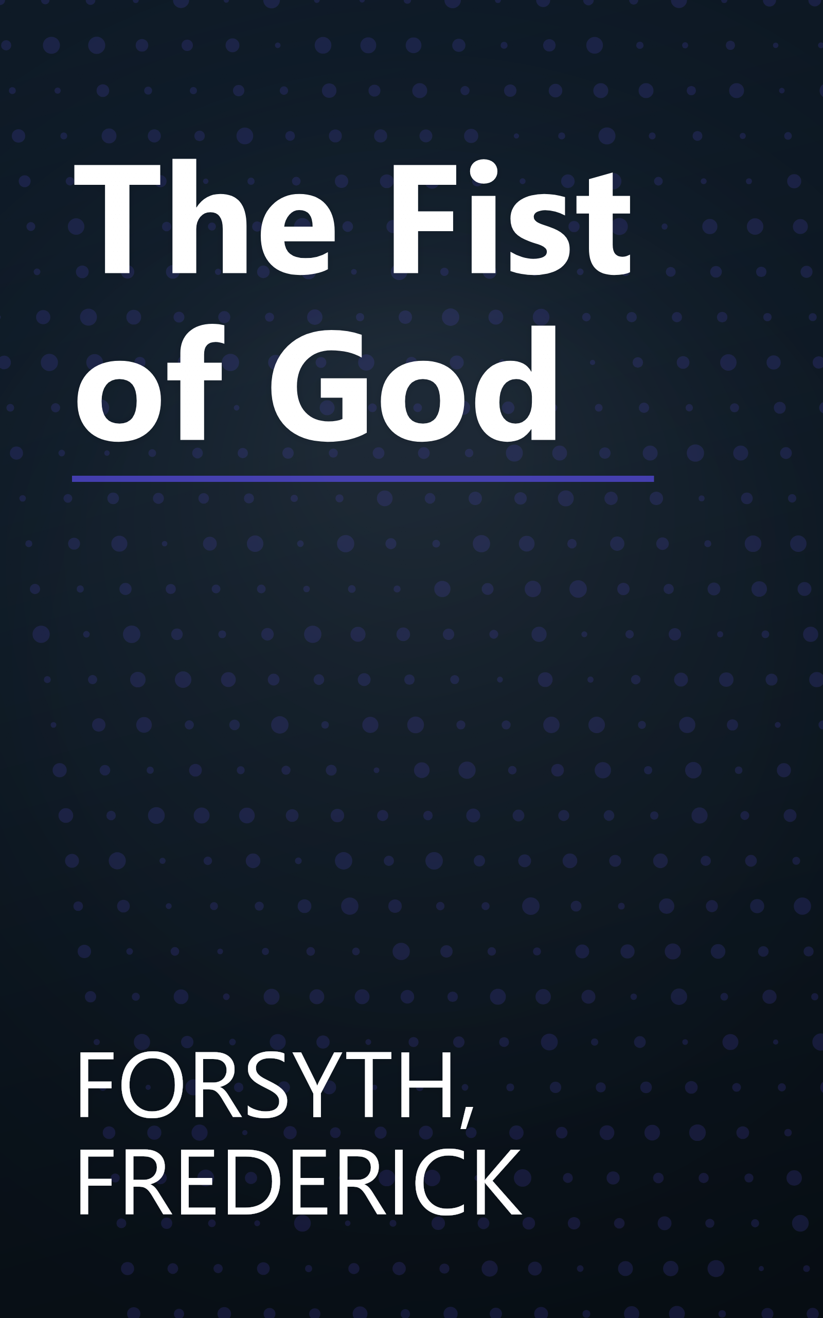 The Fist of God book cover