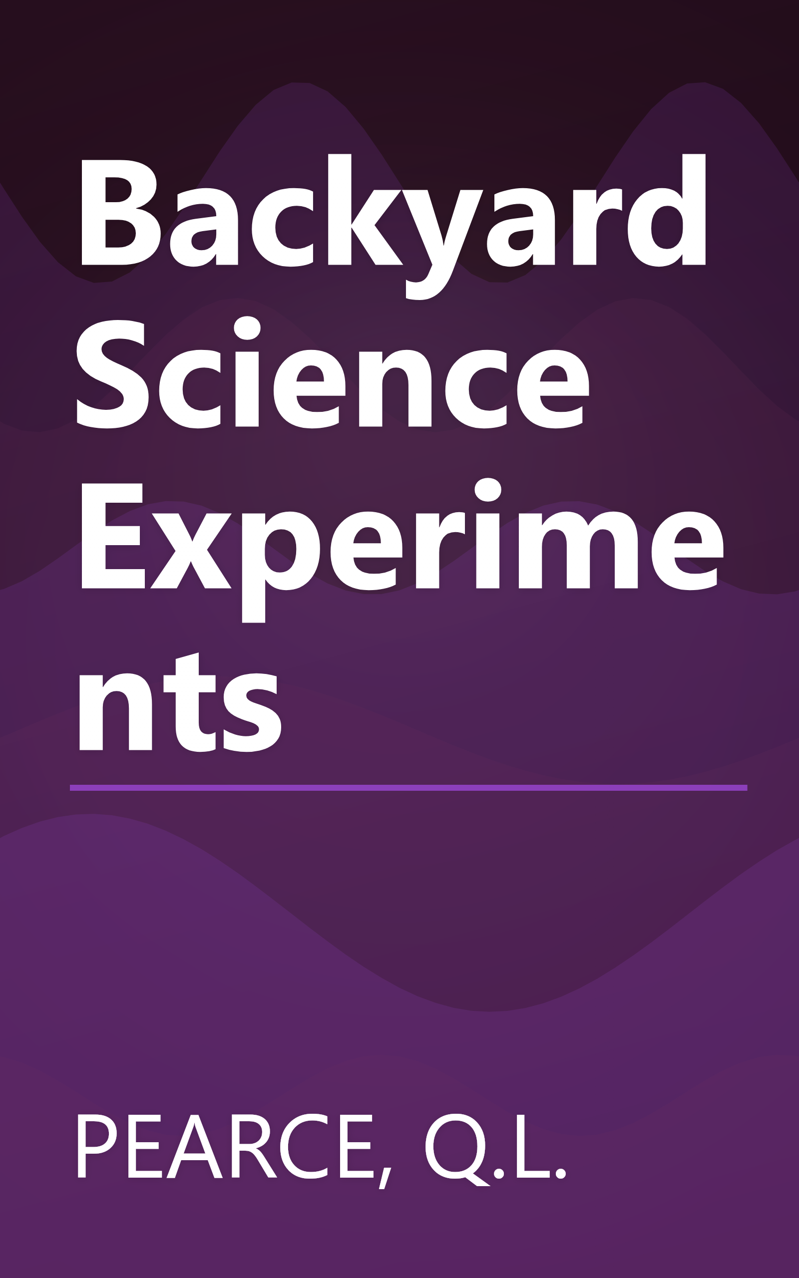 Backyard Science Experiments book cover