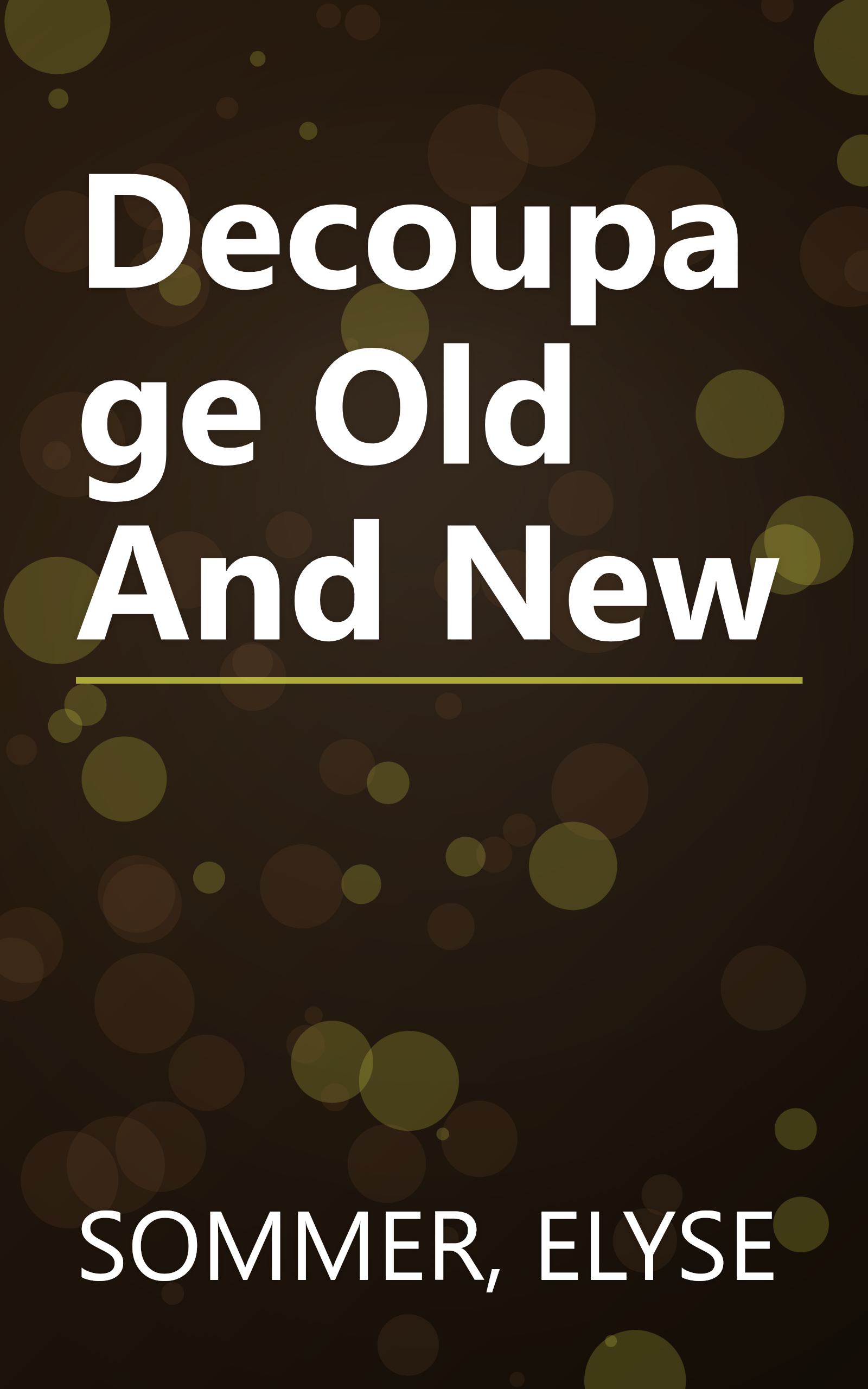 Decoupage Old And New book cover