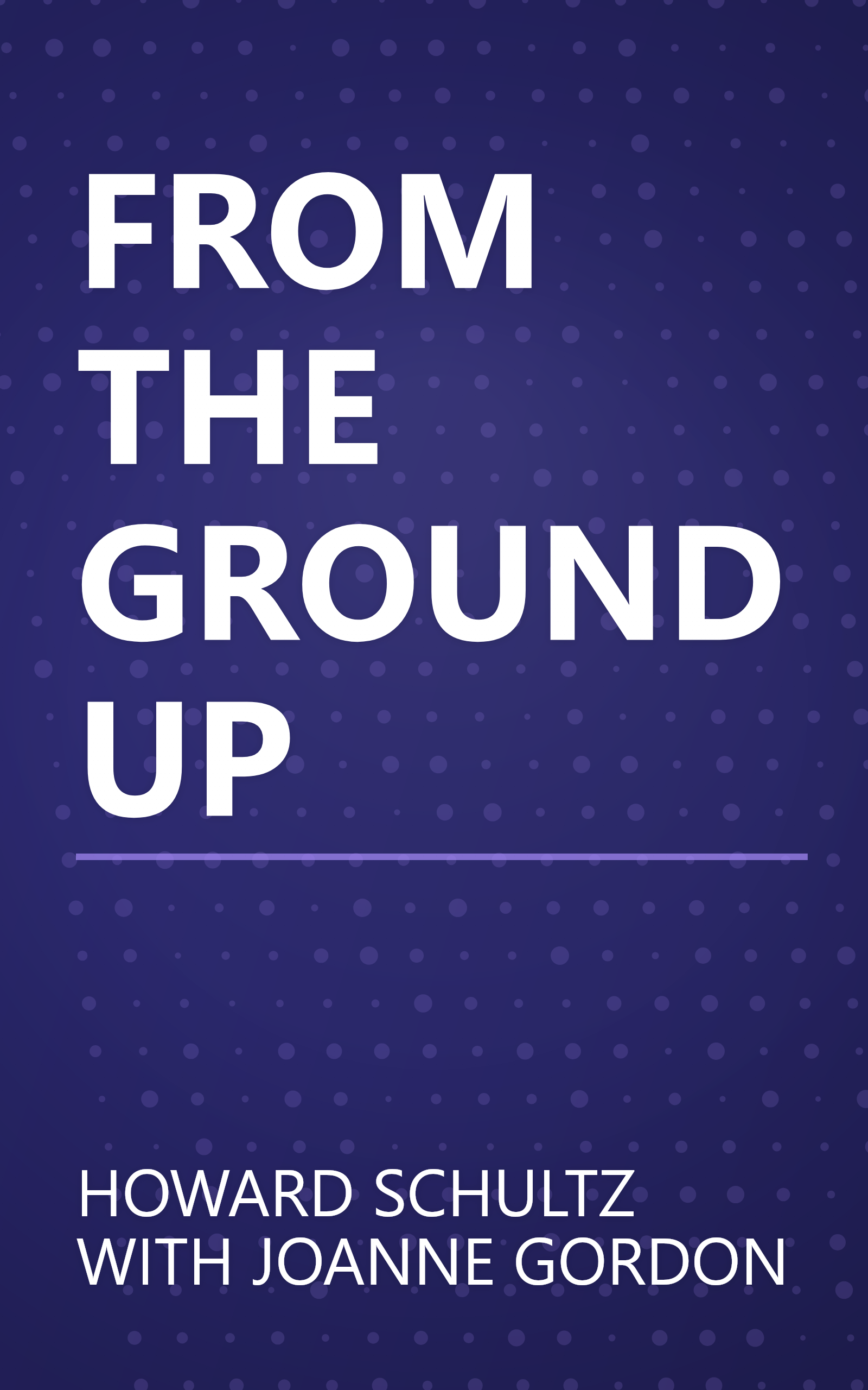 FROM THE GROUND UP book cover