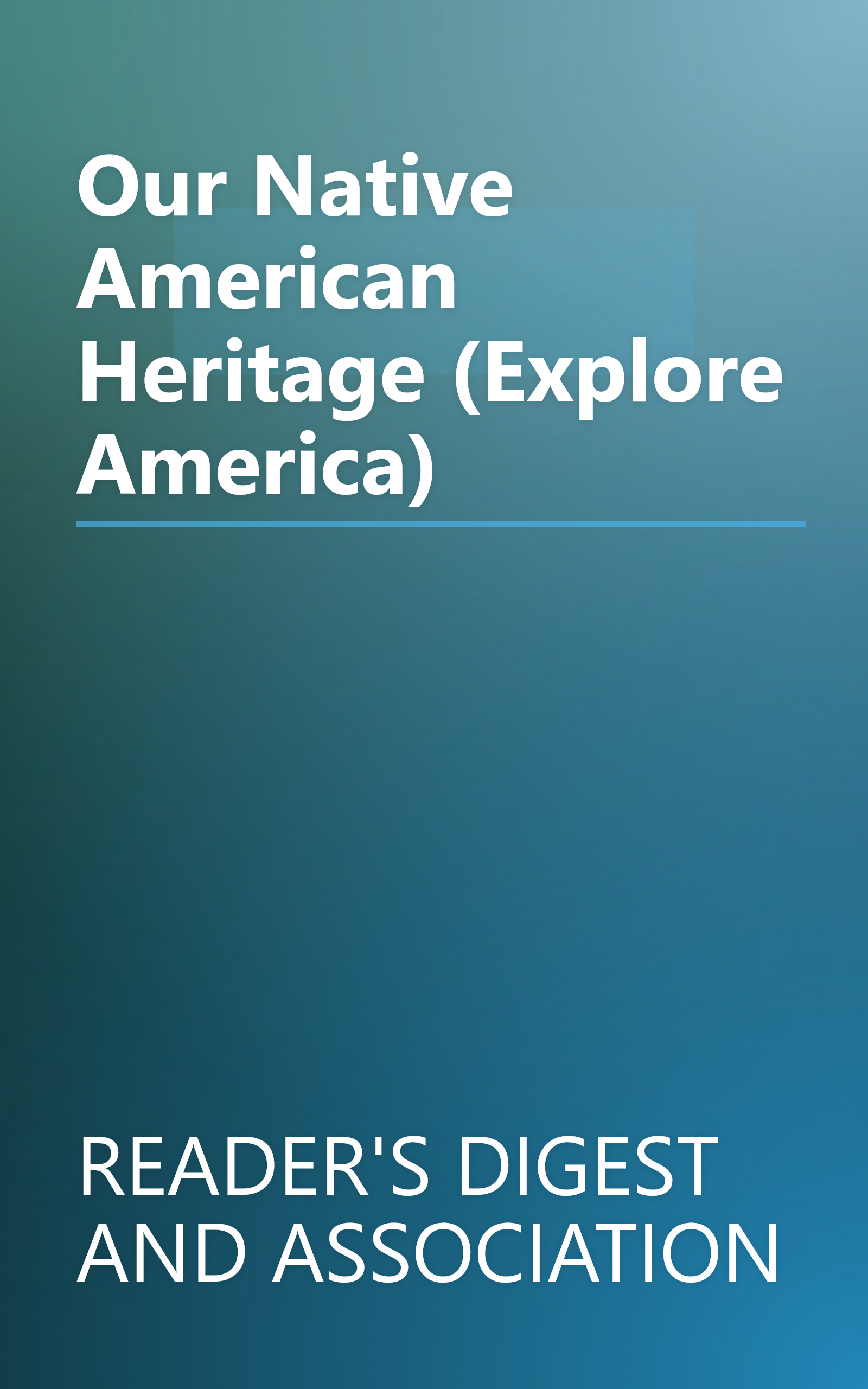 Our Native American Heritage (Explore America) book cover