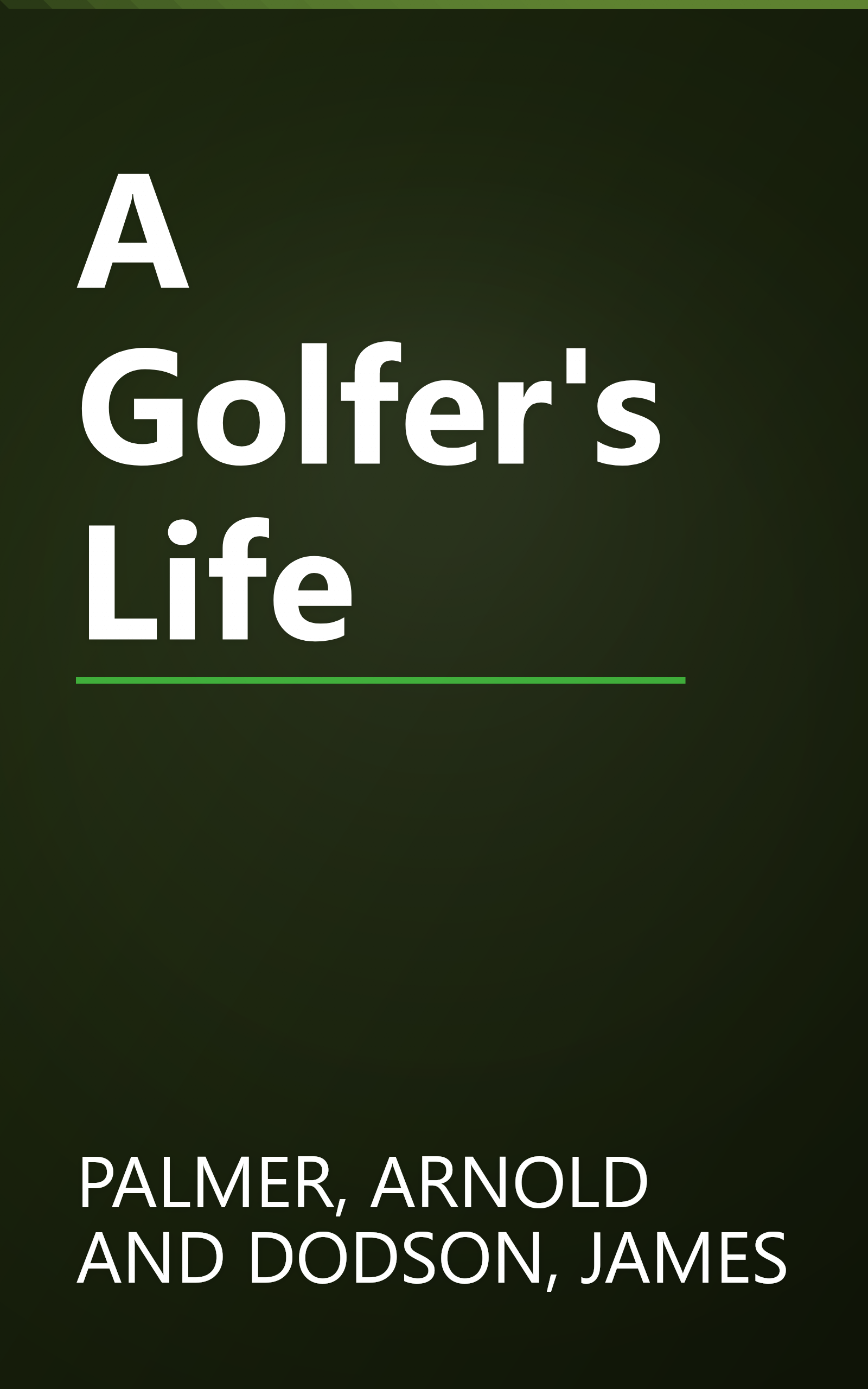 A Golfer's Life book cover