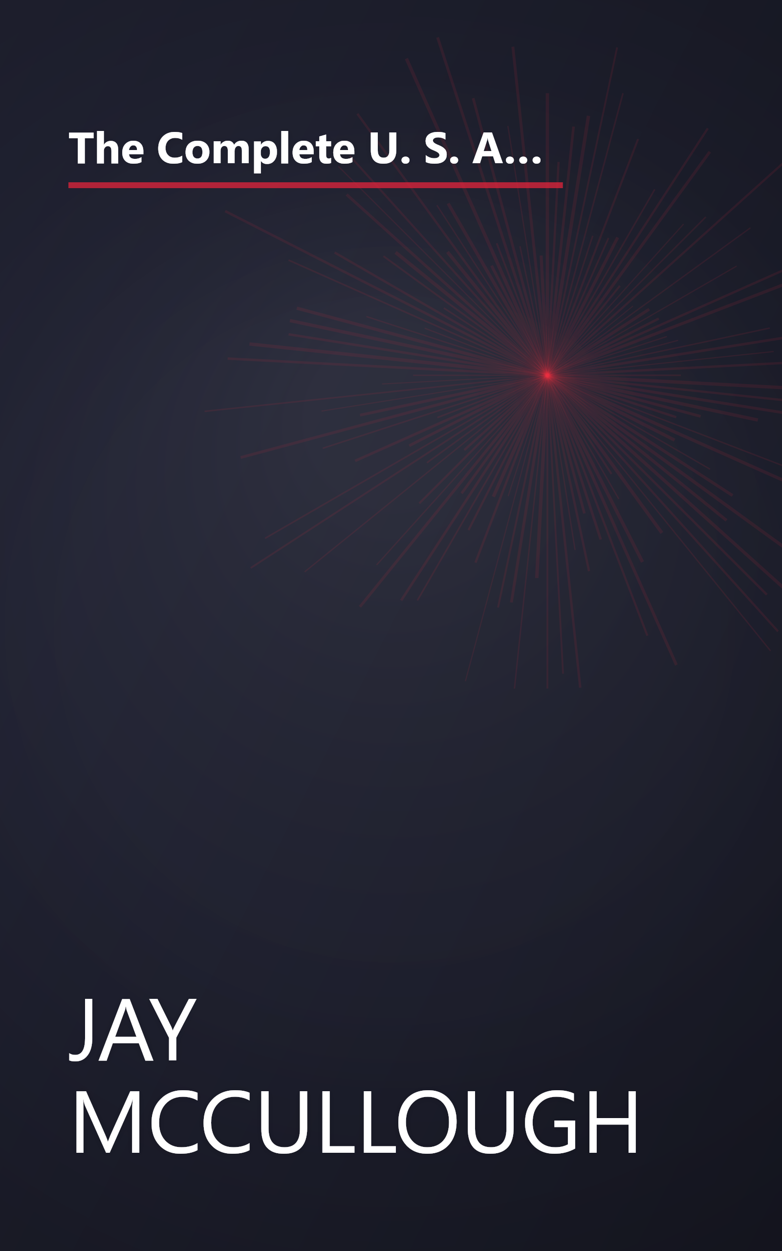 The Complete U. S. Army Survival Guide to Foraging Skills, Tactics, and Techniques : The Complete Guide to Foraging Skills, Tactics, and Techniques book cover