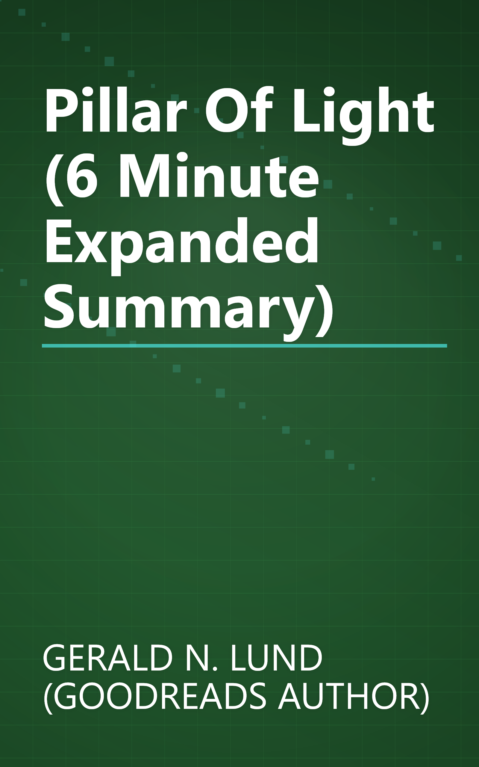 Pillar Of Light (6 Minute   Expanded Summary) book cover