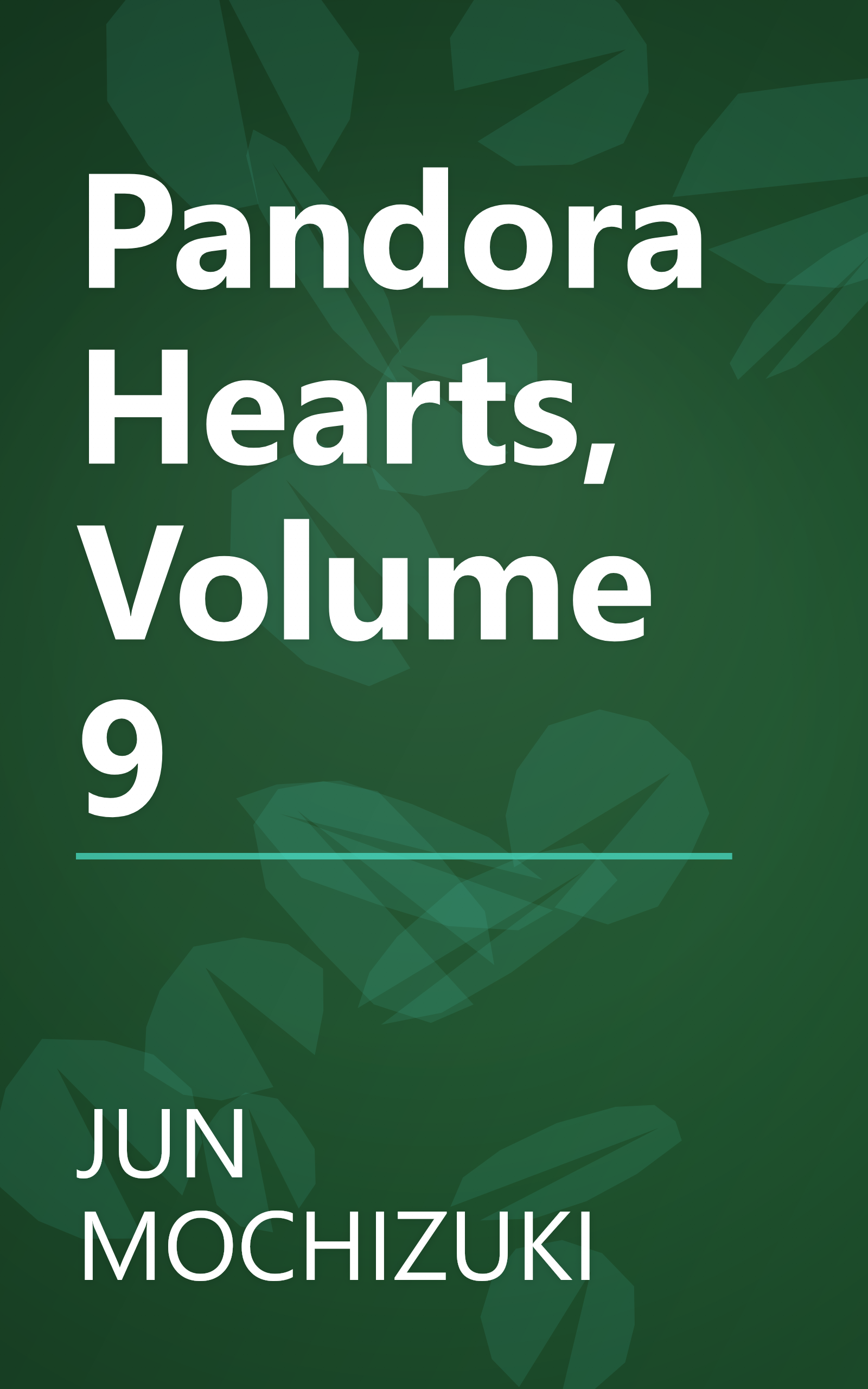 Pandora Hearts, Volume 9 book cover