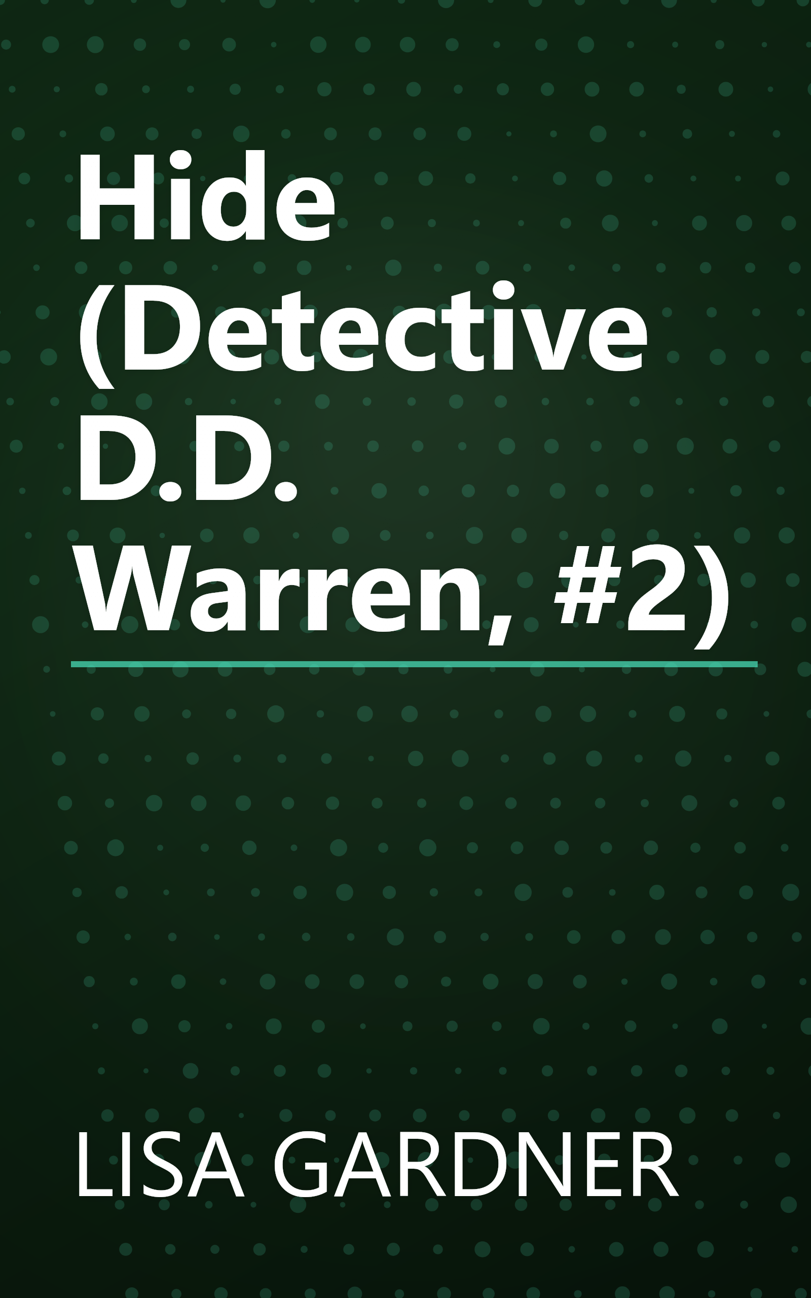 Hide (Detective D.D. Warren, #2) book cover