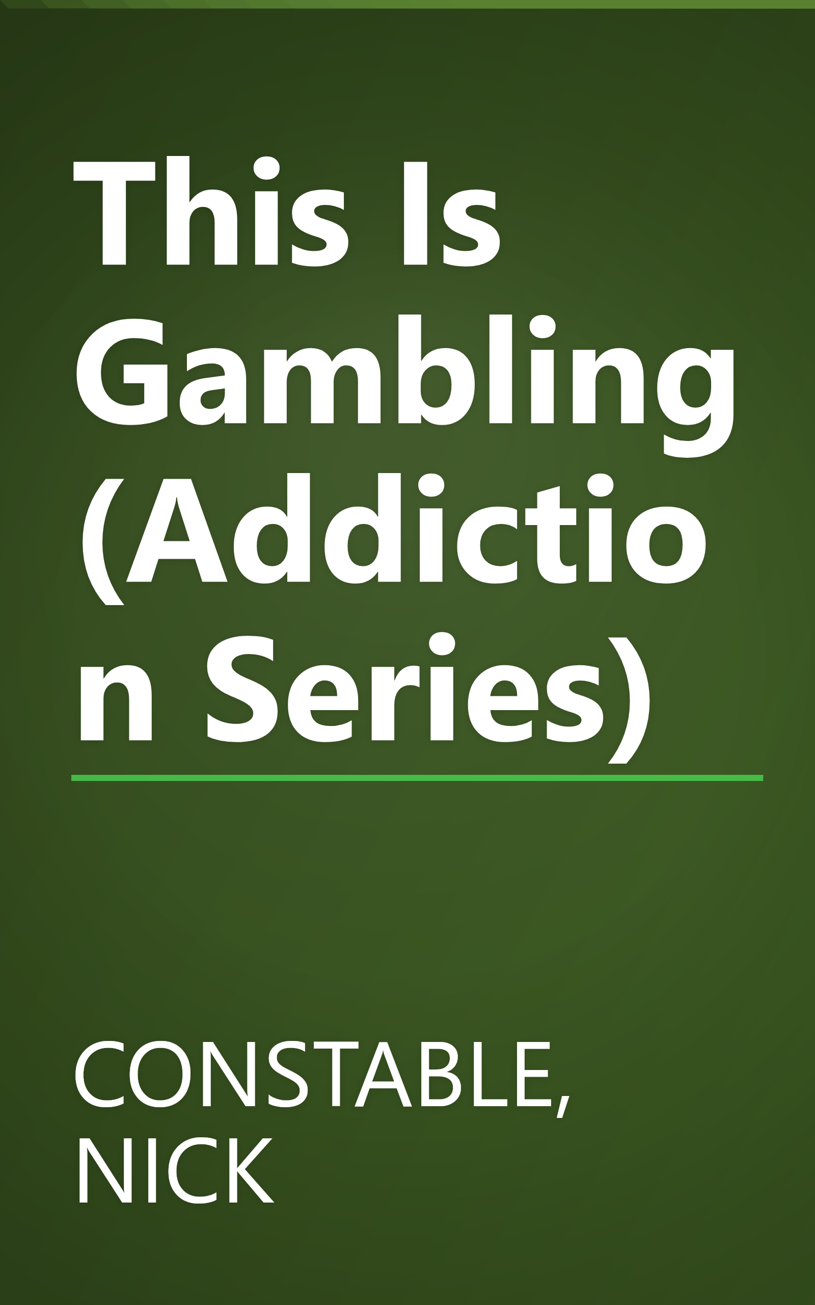 This Is Gambling (Addiction Series) book cover