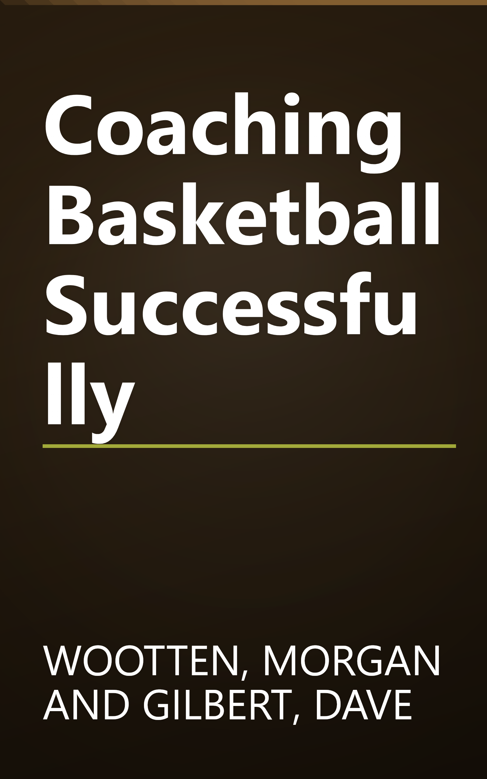 Coaching Basketball Successfully book cover