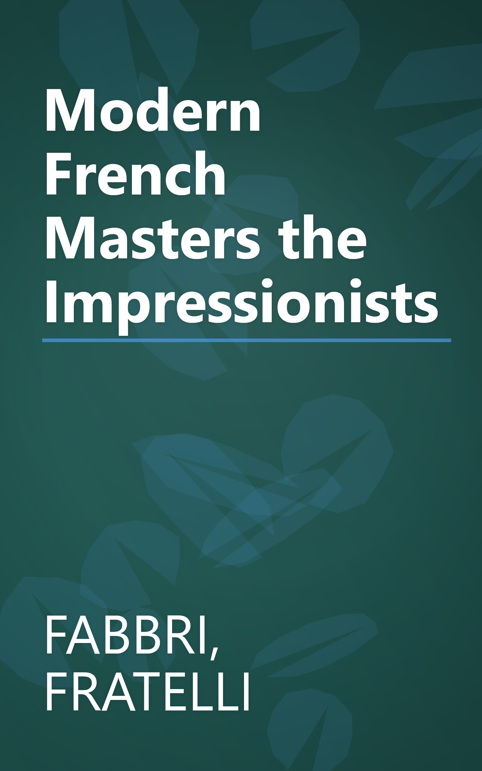 Modern French Masters the Impressionists book cover