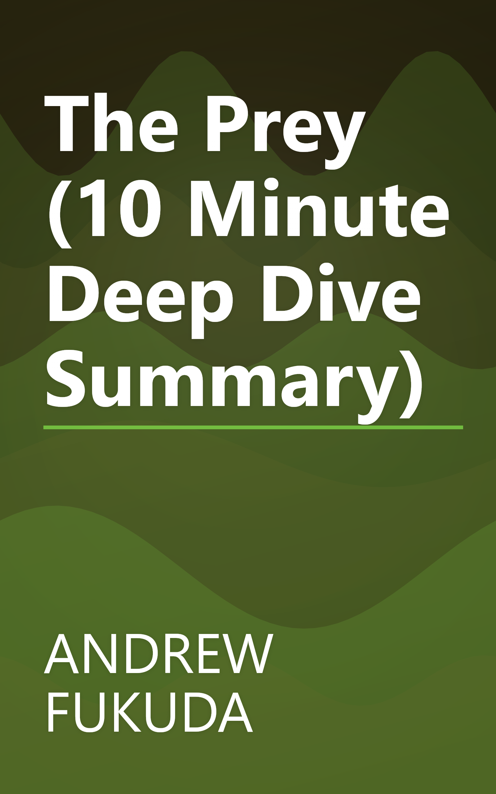 The Prey (10 Minute   Deep Dive Summary) book cover