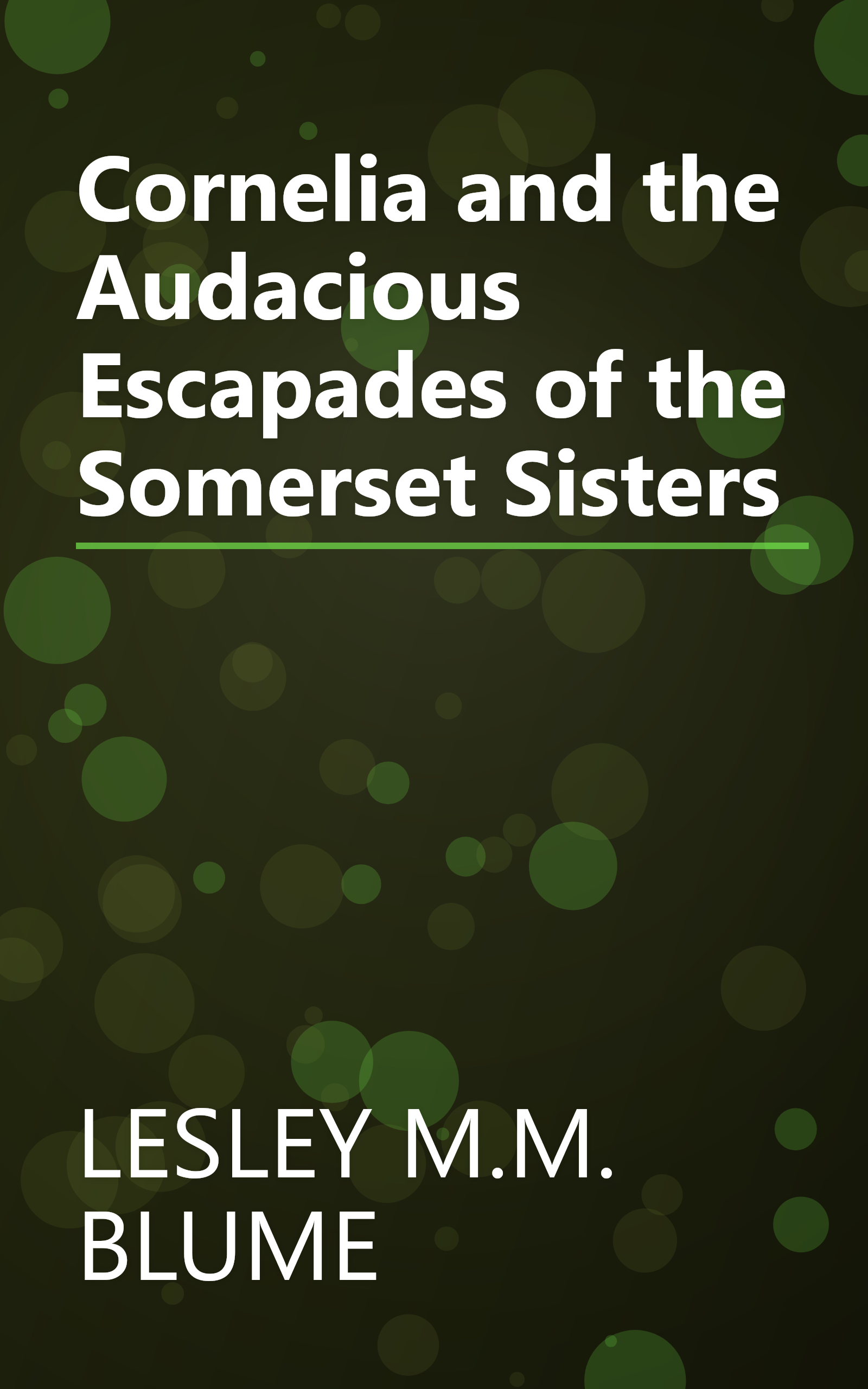 Cornelia and the Audacious Escapades of the Somerset Sisters book cover