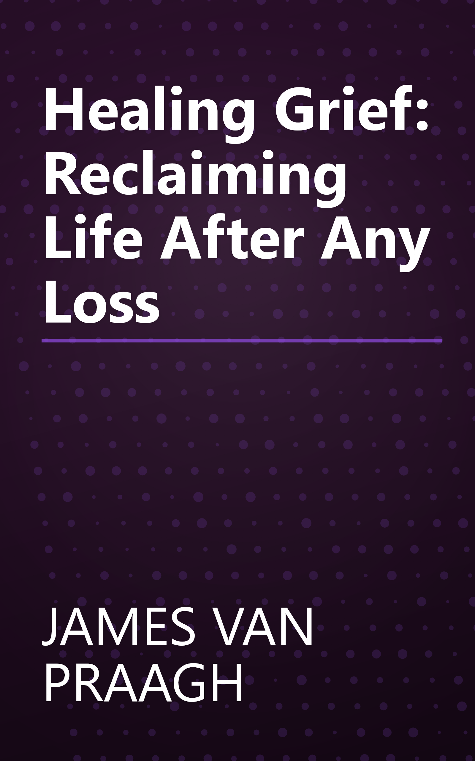 Healing Grief: Reclaiming Life After Any Loss book cover