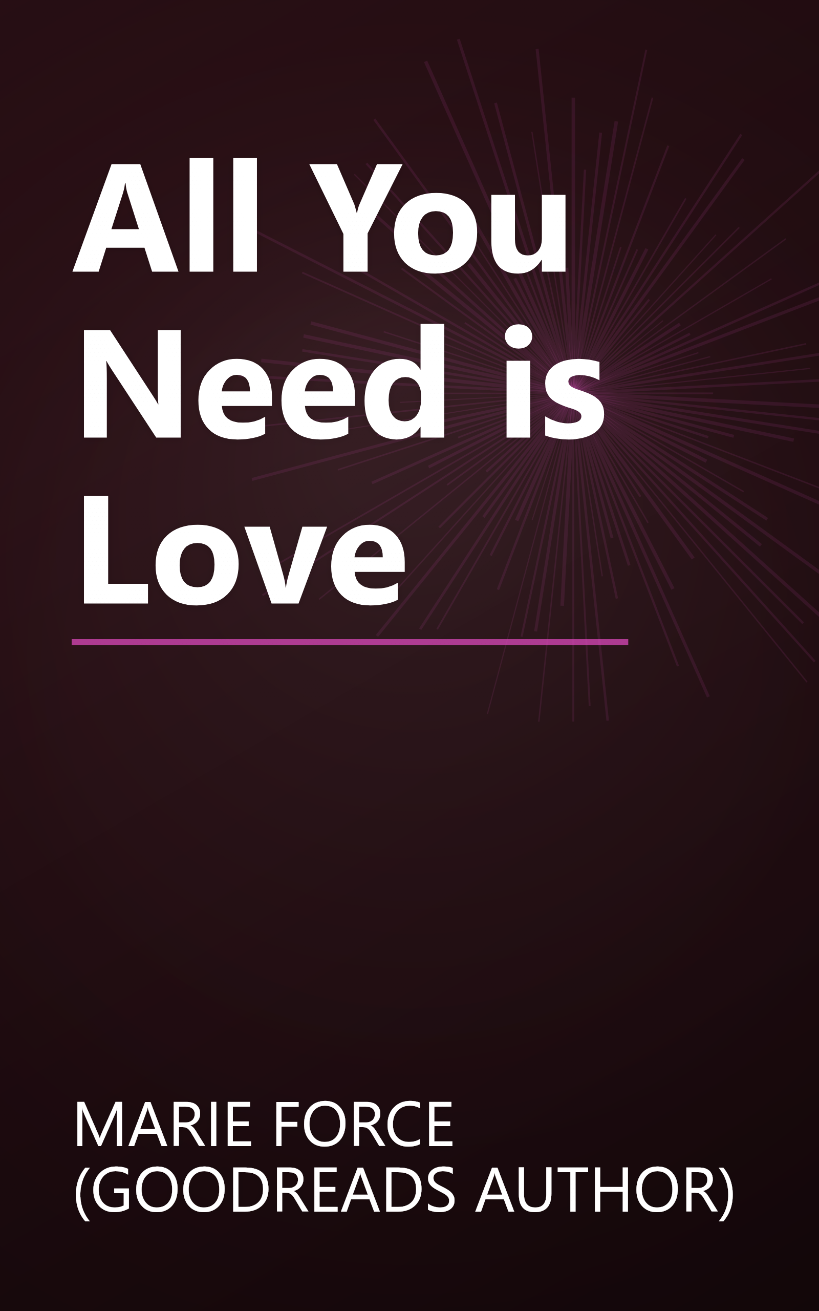 All You Need is Love book cover