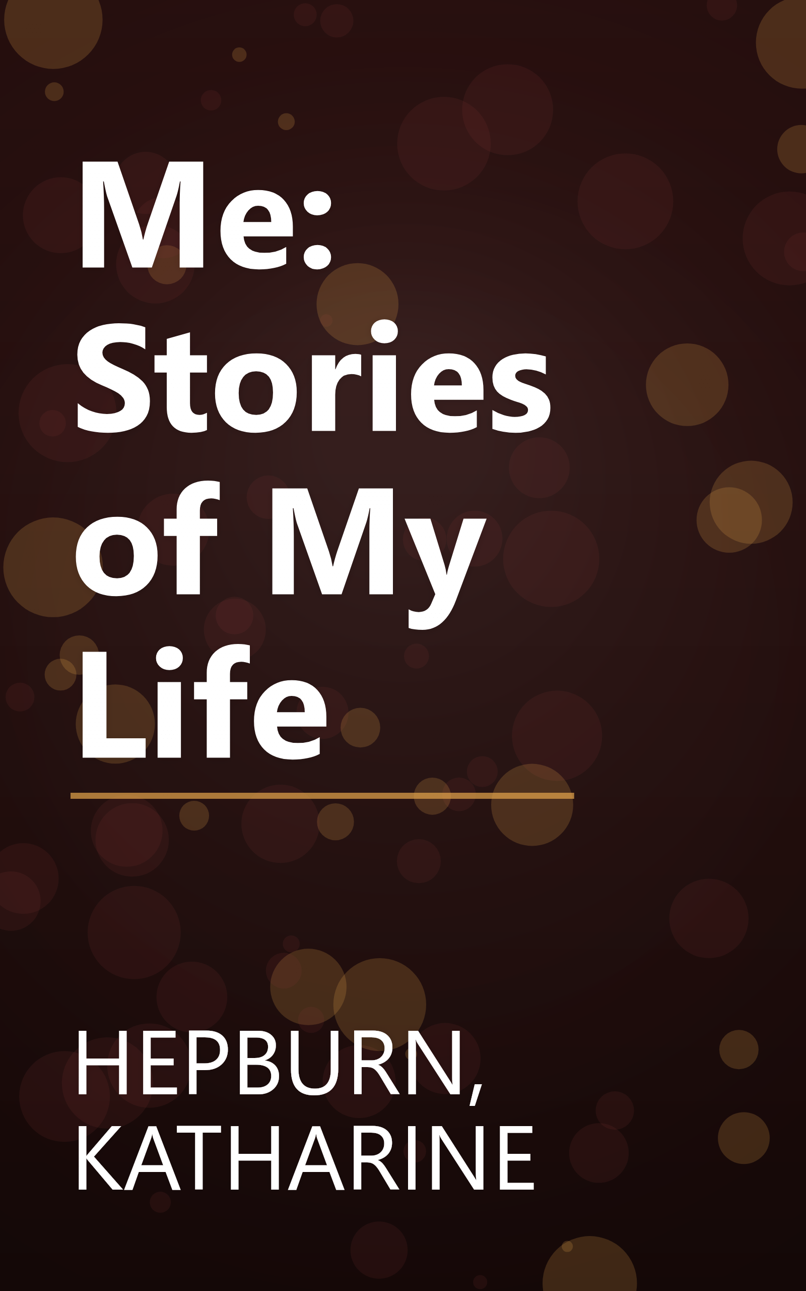 Me: Stories of My Life book cover