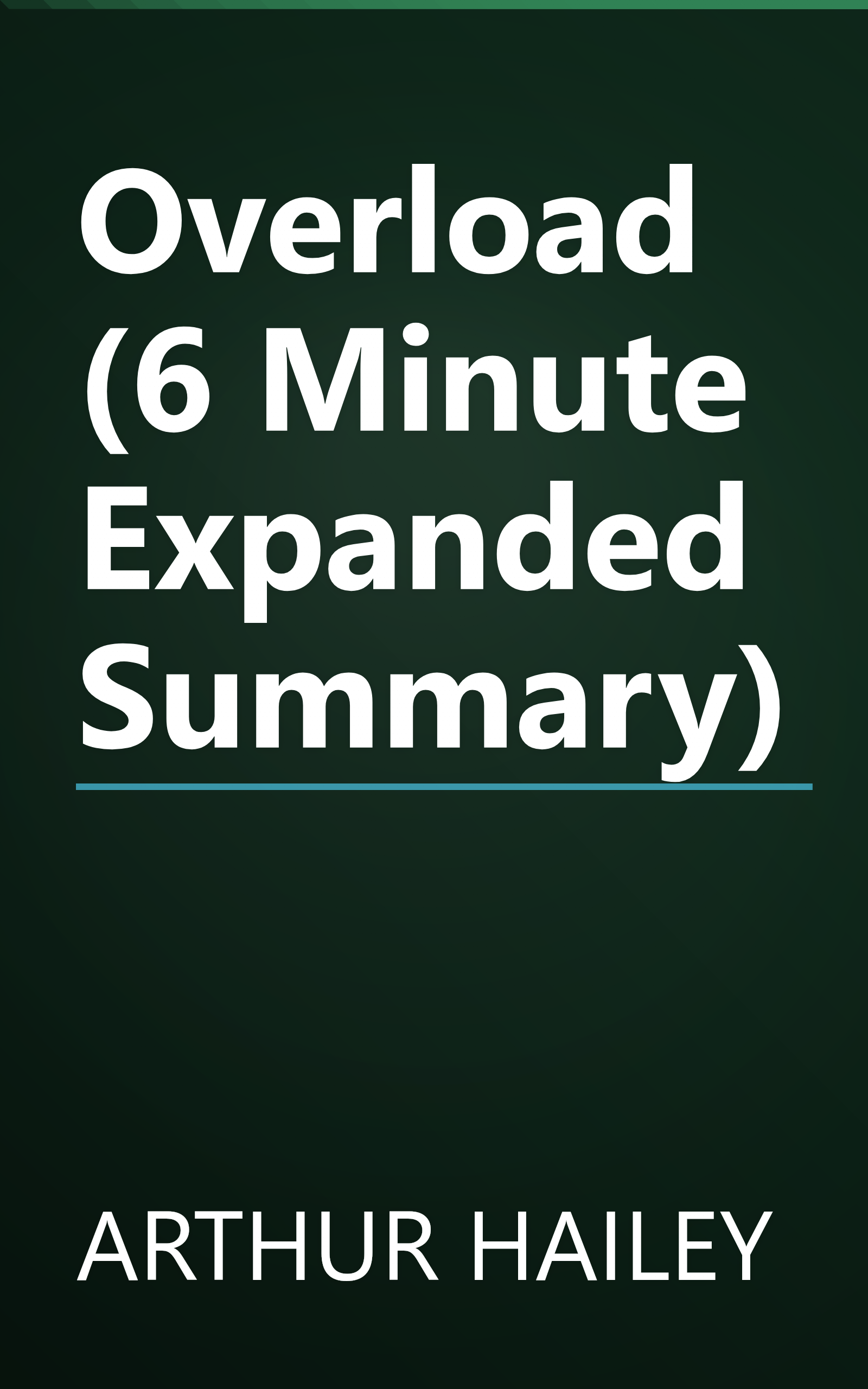 Overload (6 Minute   Expanded Summary) book cover