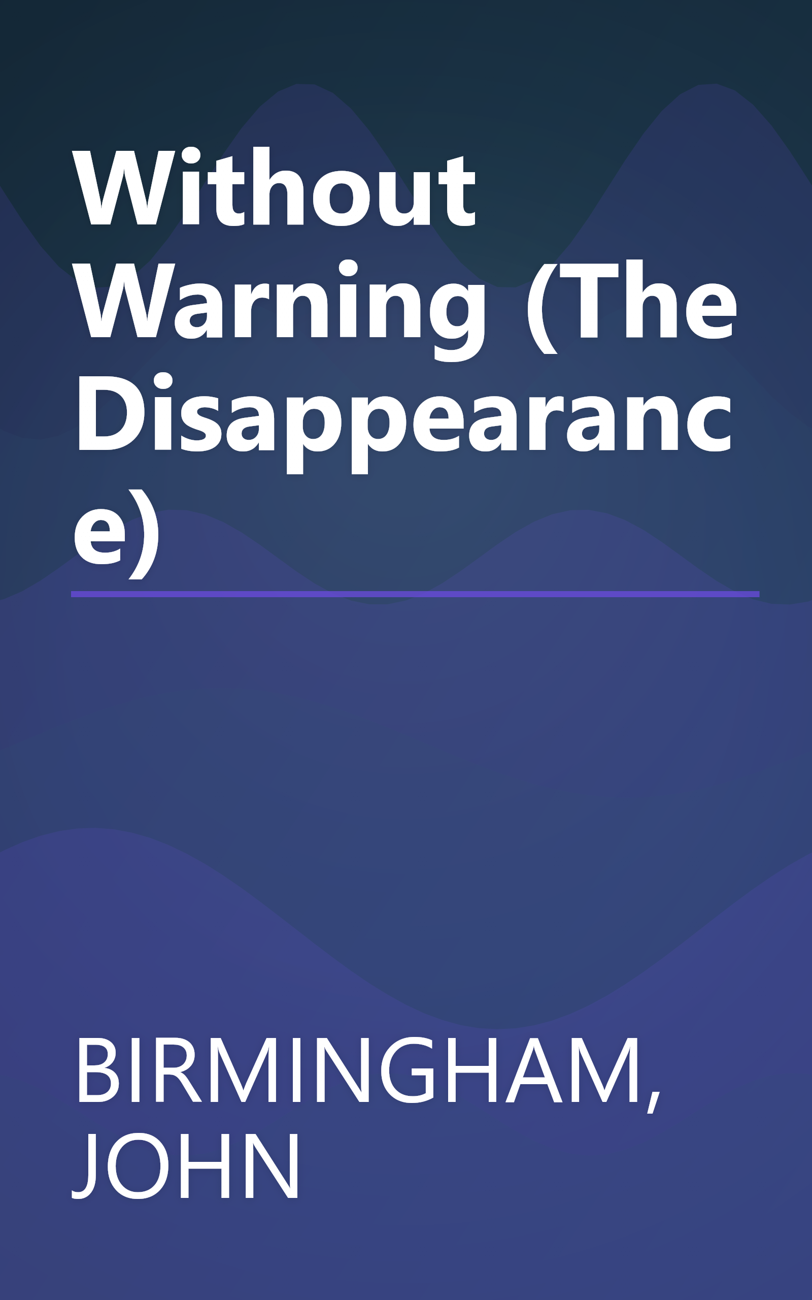 Without Warning (The Disappearance) book cover