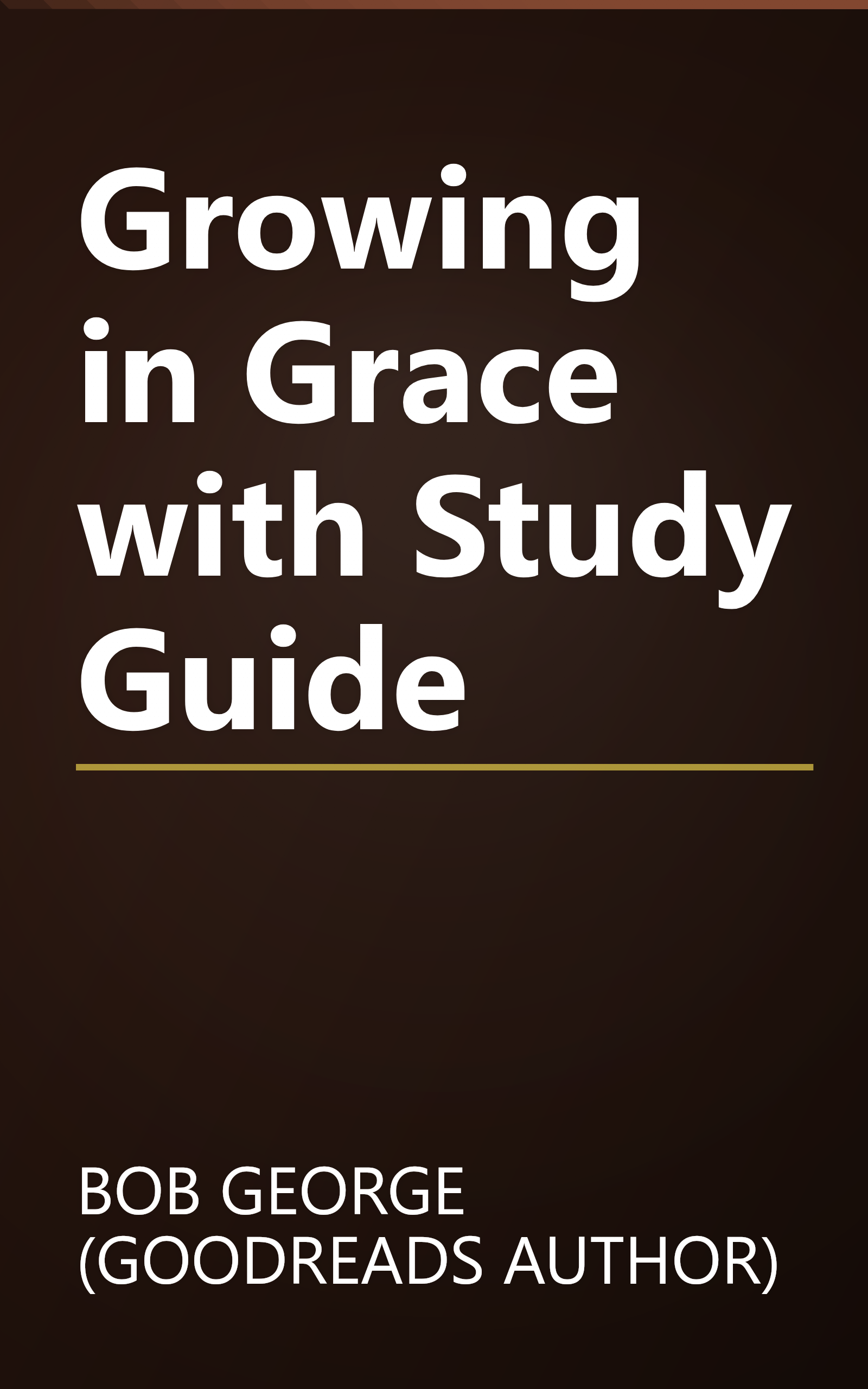 Growing in Grace with Study Guide book cover