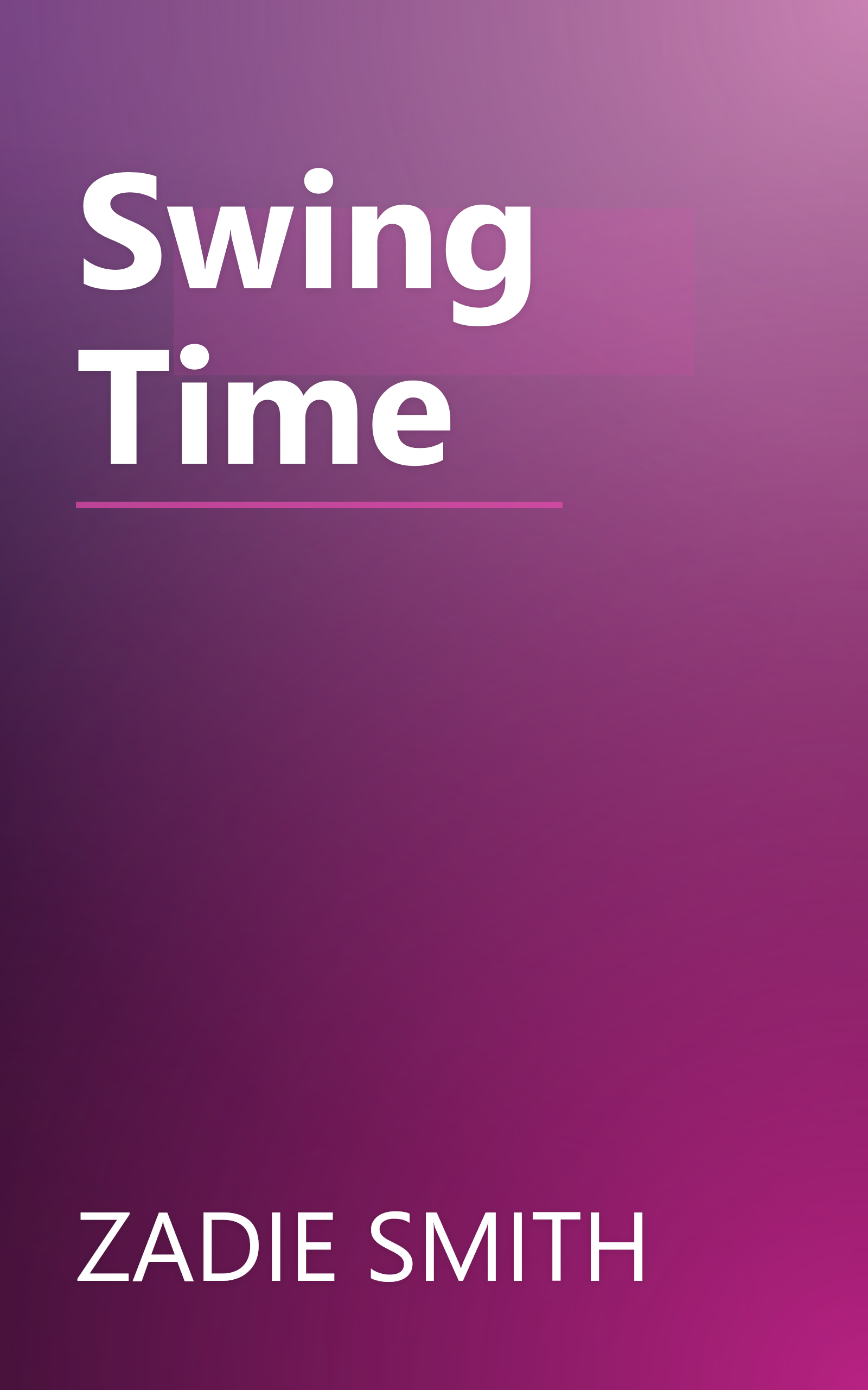 Swing Time book cover
