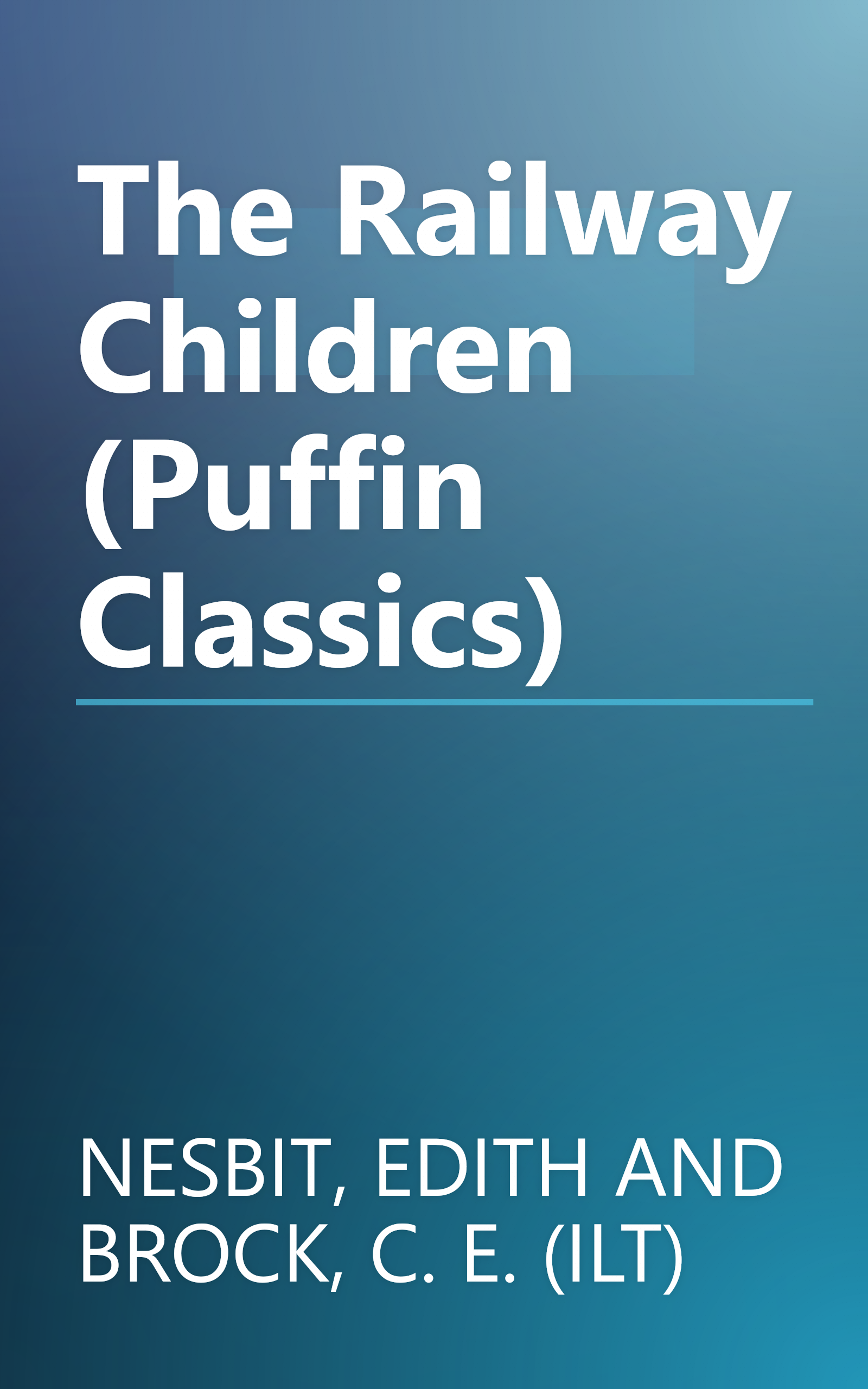 The Railway Children (Puffin Classics) book cover