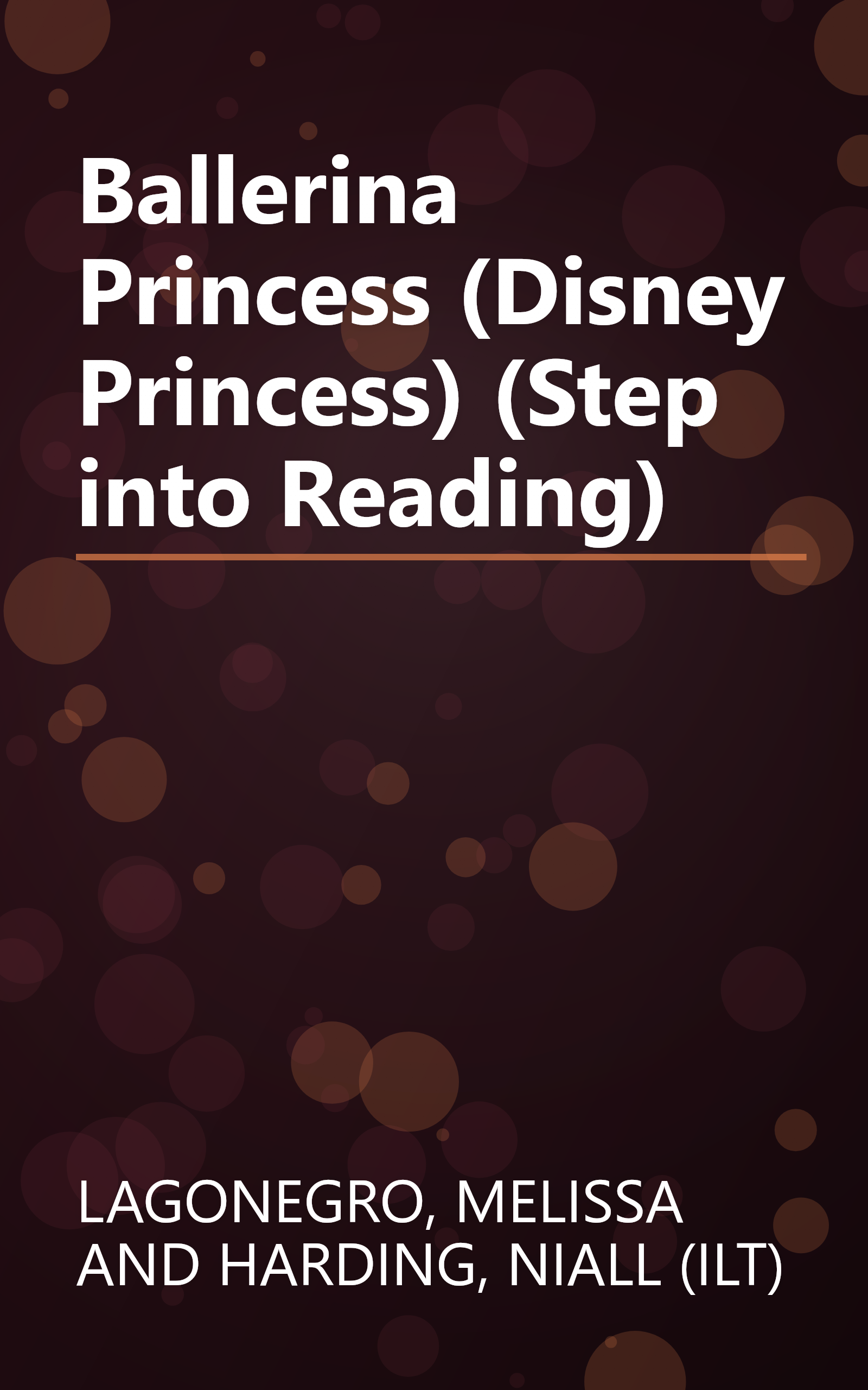 Ballerina Princess (Disney Princess) (Step into Reading) book cover