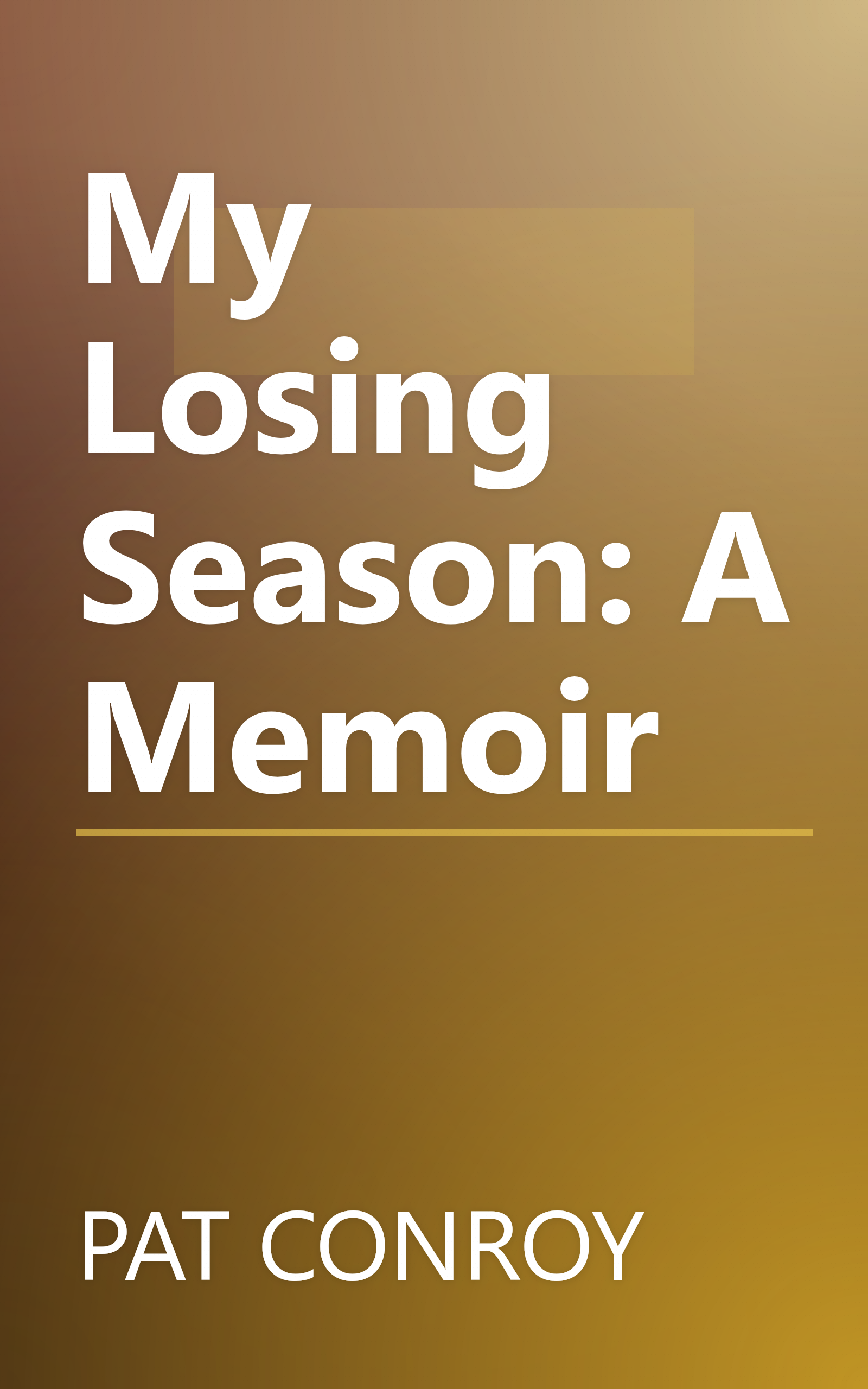 My Losing Season: A Memoir book cover