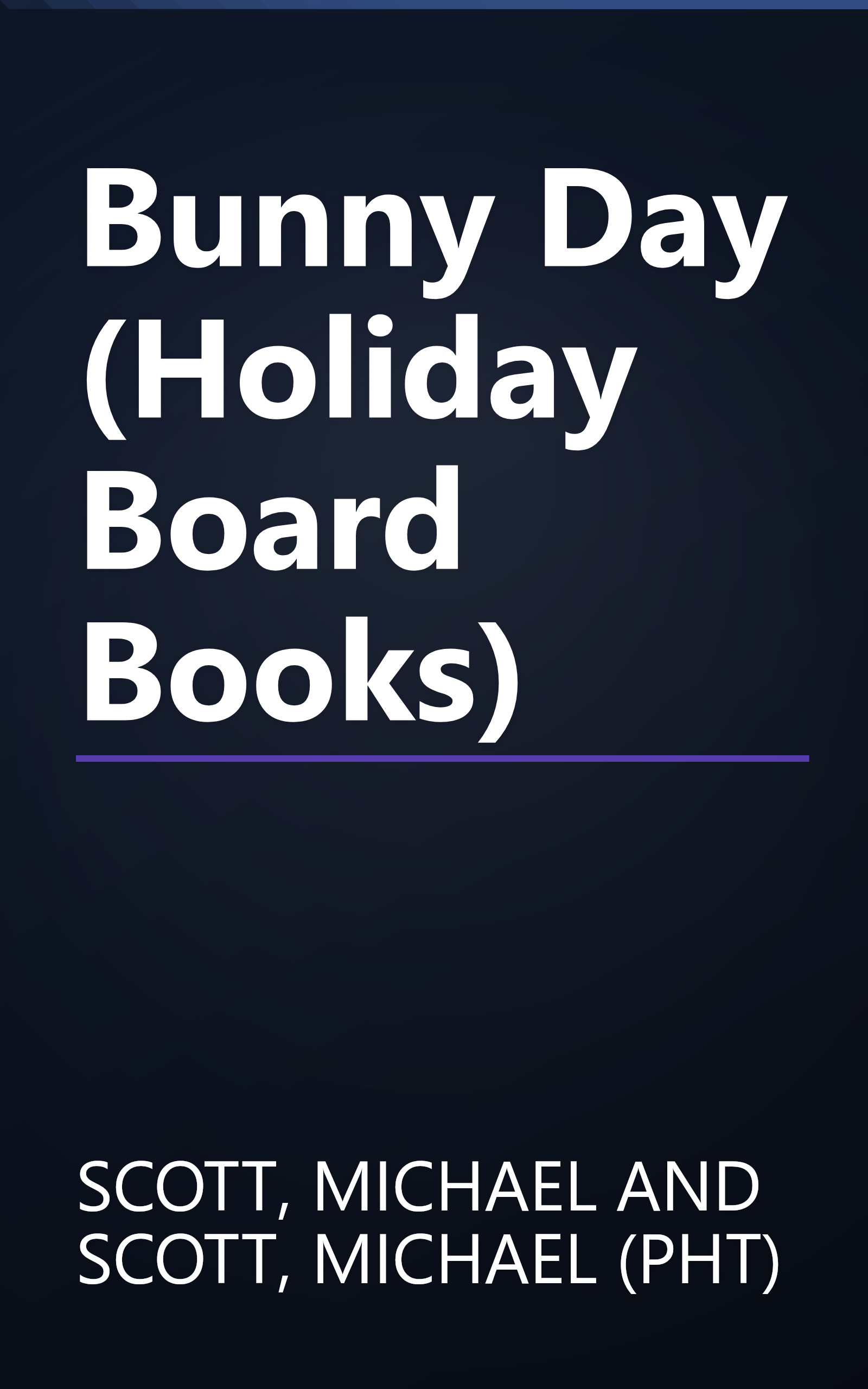 Bunny Day (Holiday Board Books) book cover