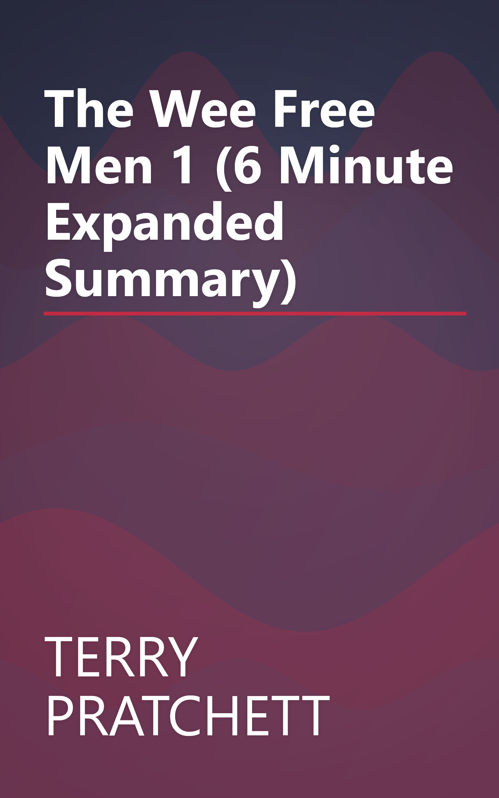The Wee Free Men 1 (6 Minute   Expanded Summary) book cover
