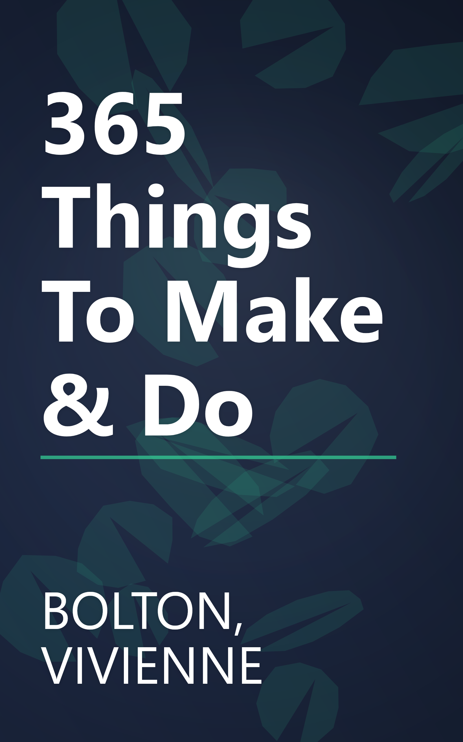 365 Things To Make & Do book cover