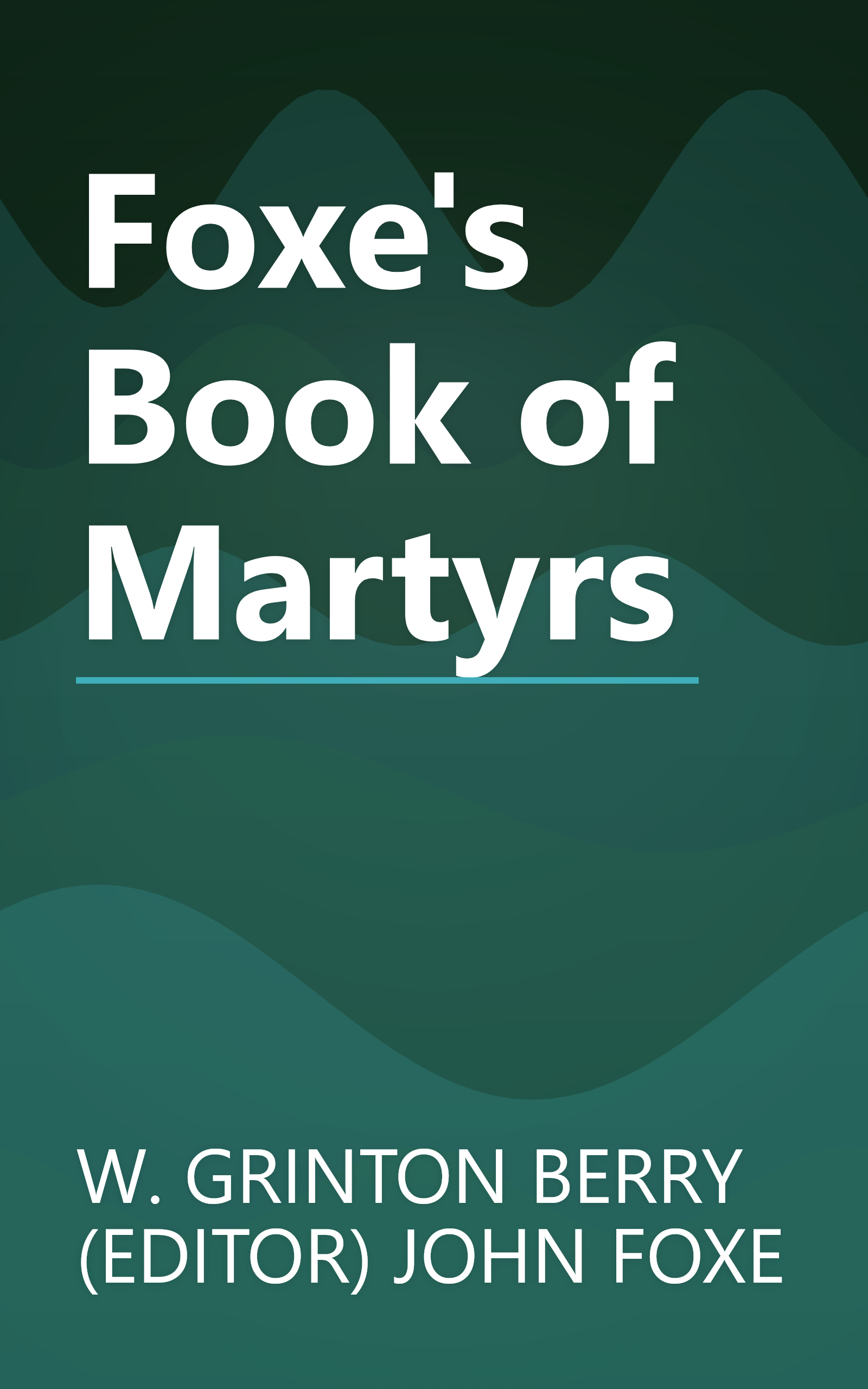 Foxe's Book of Martyrs book cover