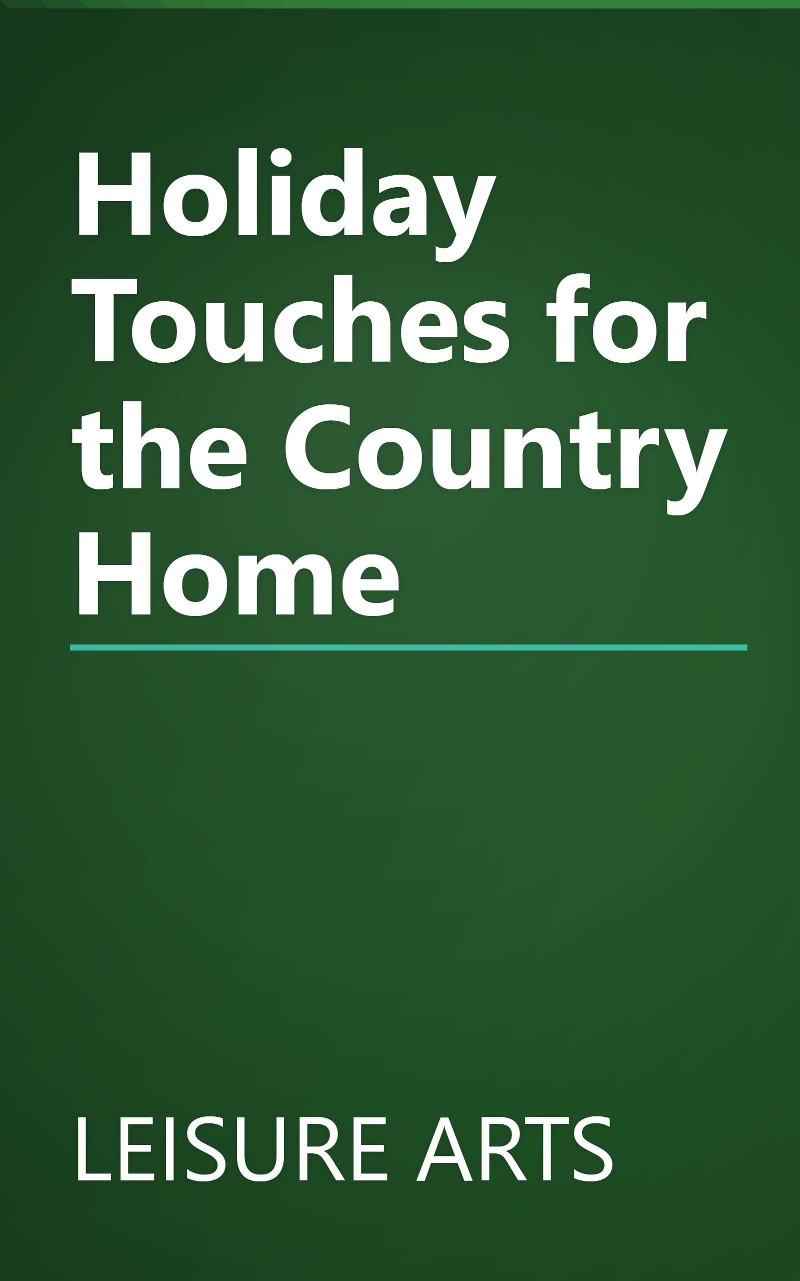 Holiday Touches for the Country Home book cover