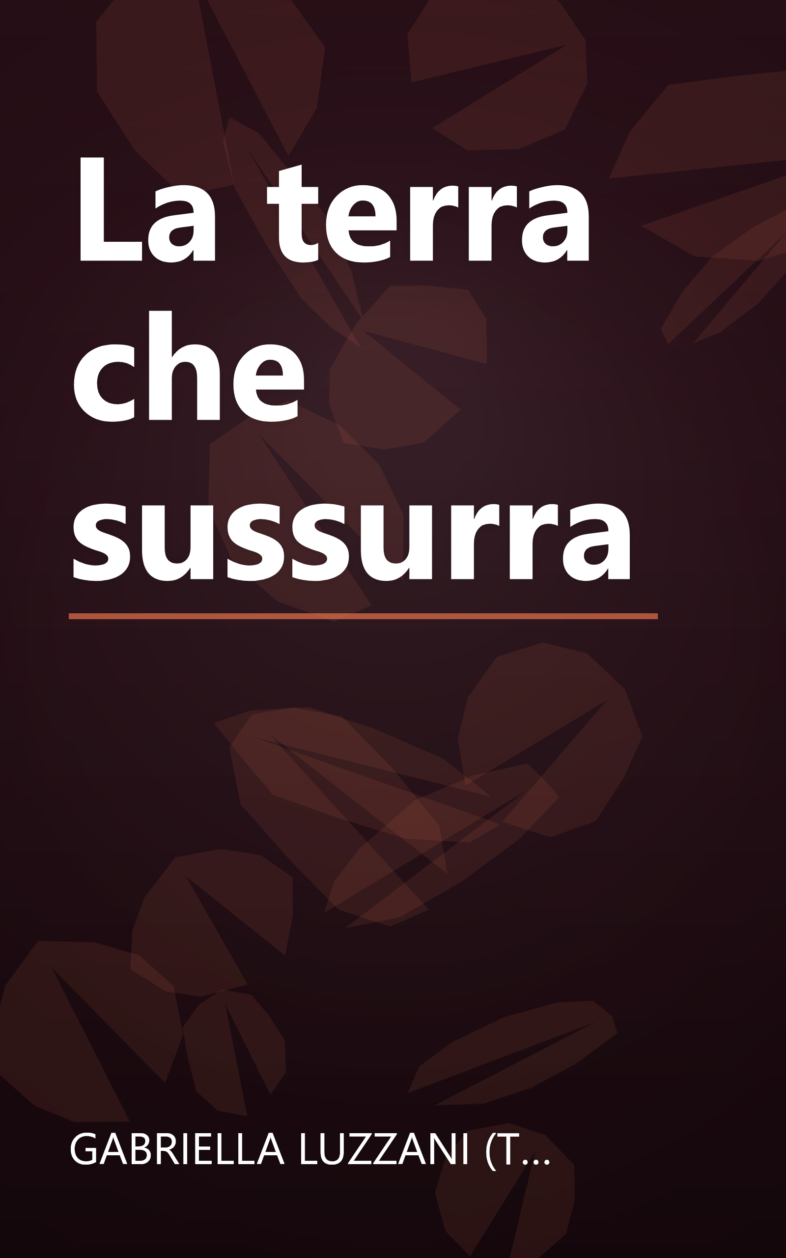 La terra che sussurra book cover