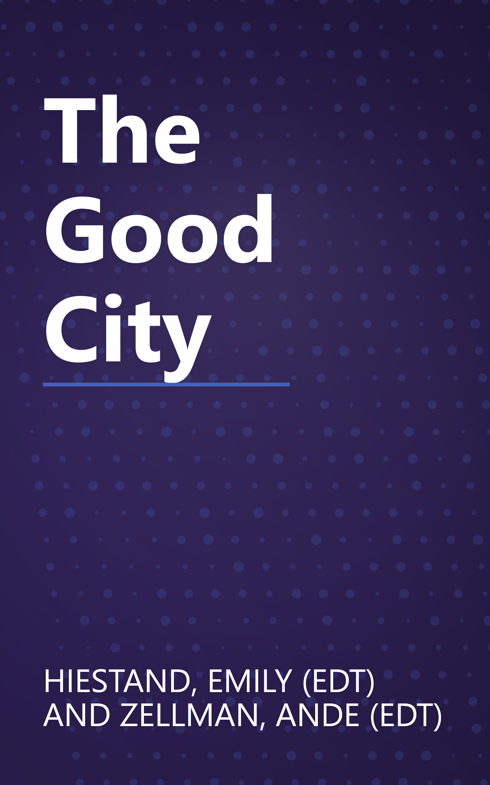 The Good City book cover