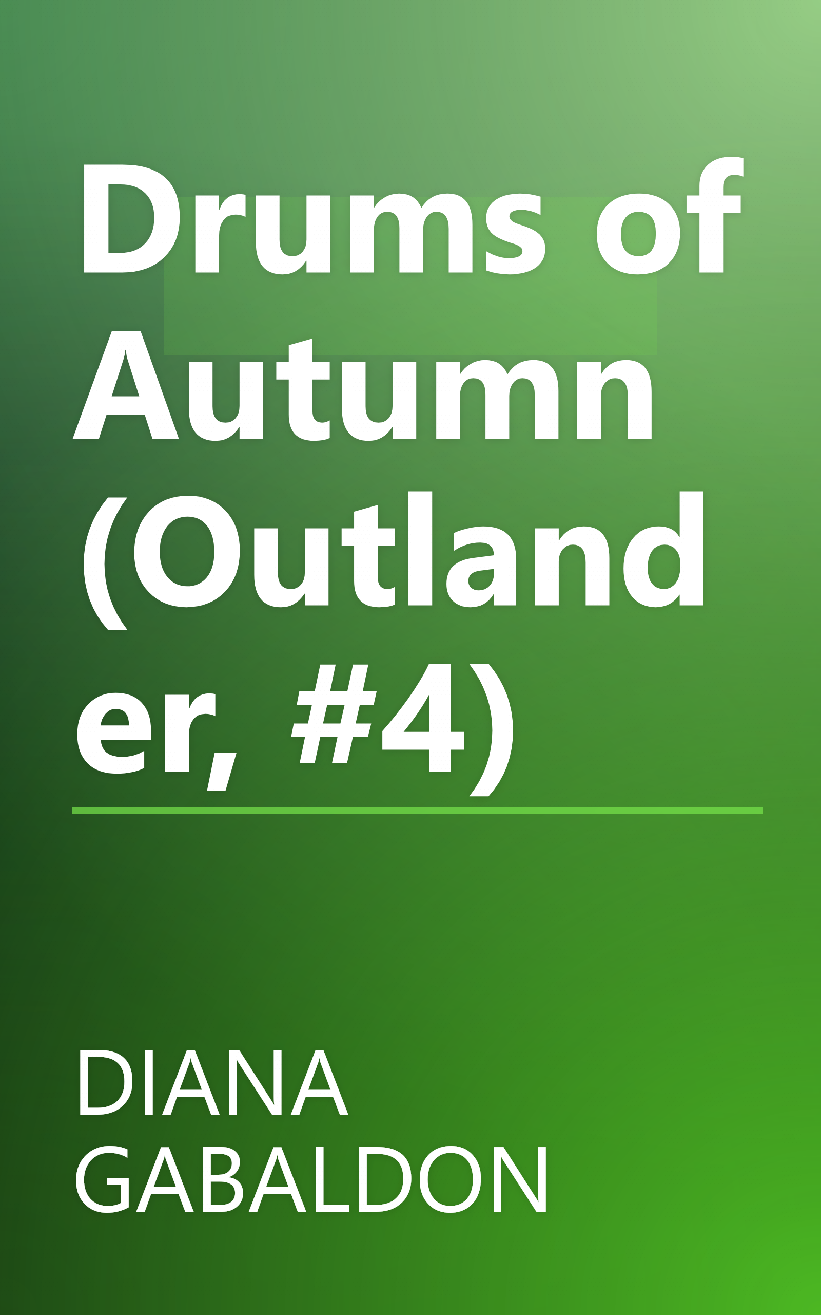 Drums of Autumn (Outlander, #4) book cover