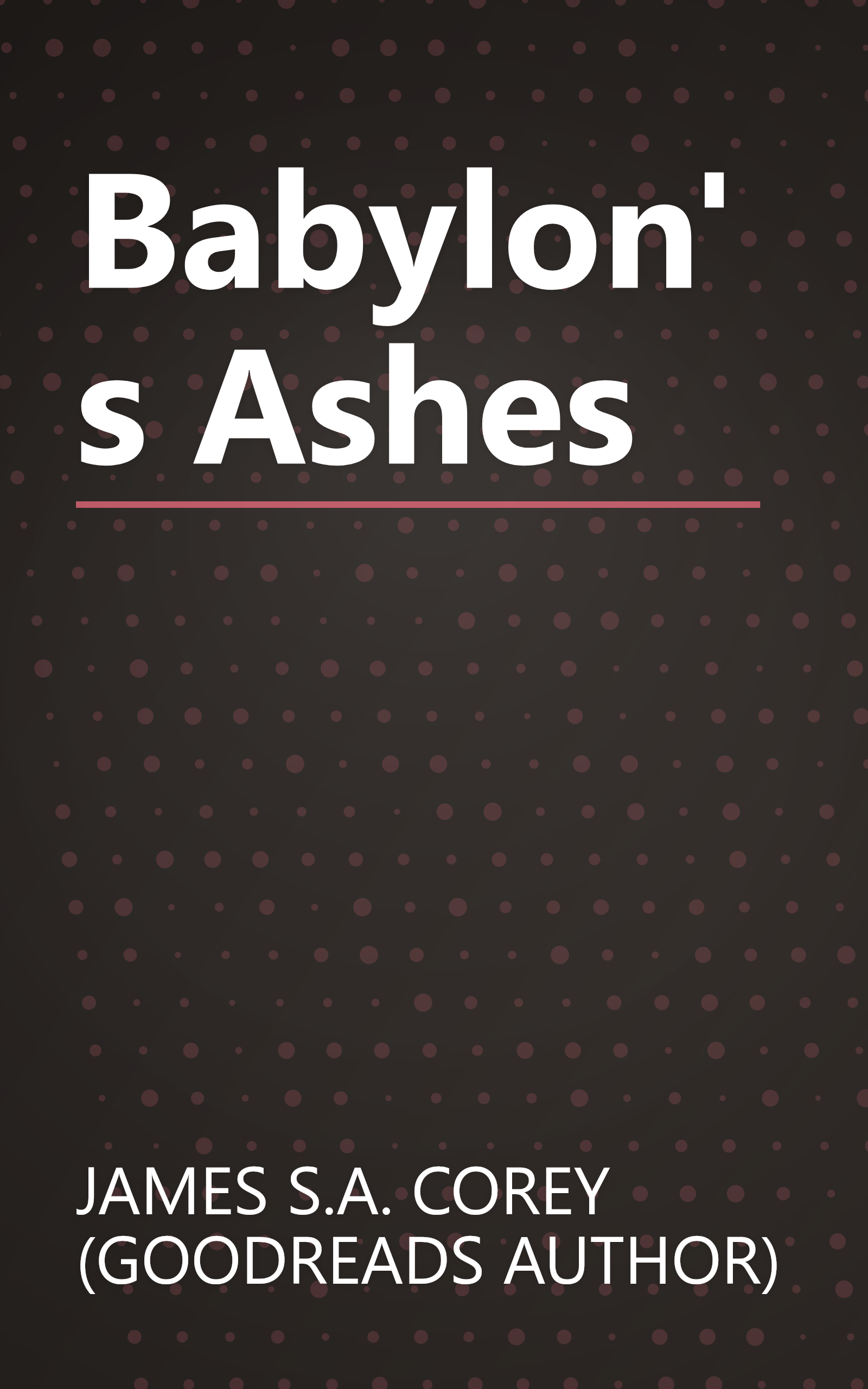 Babylon's Ashes book cover