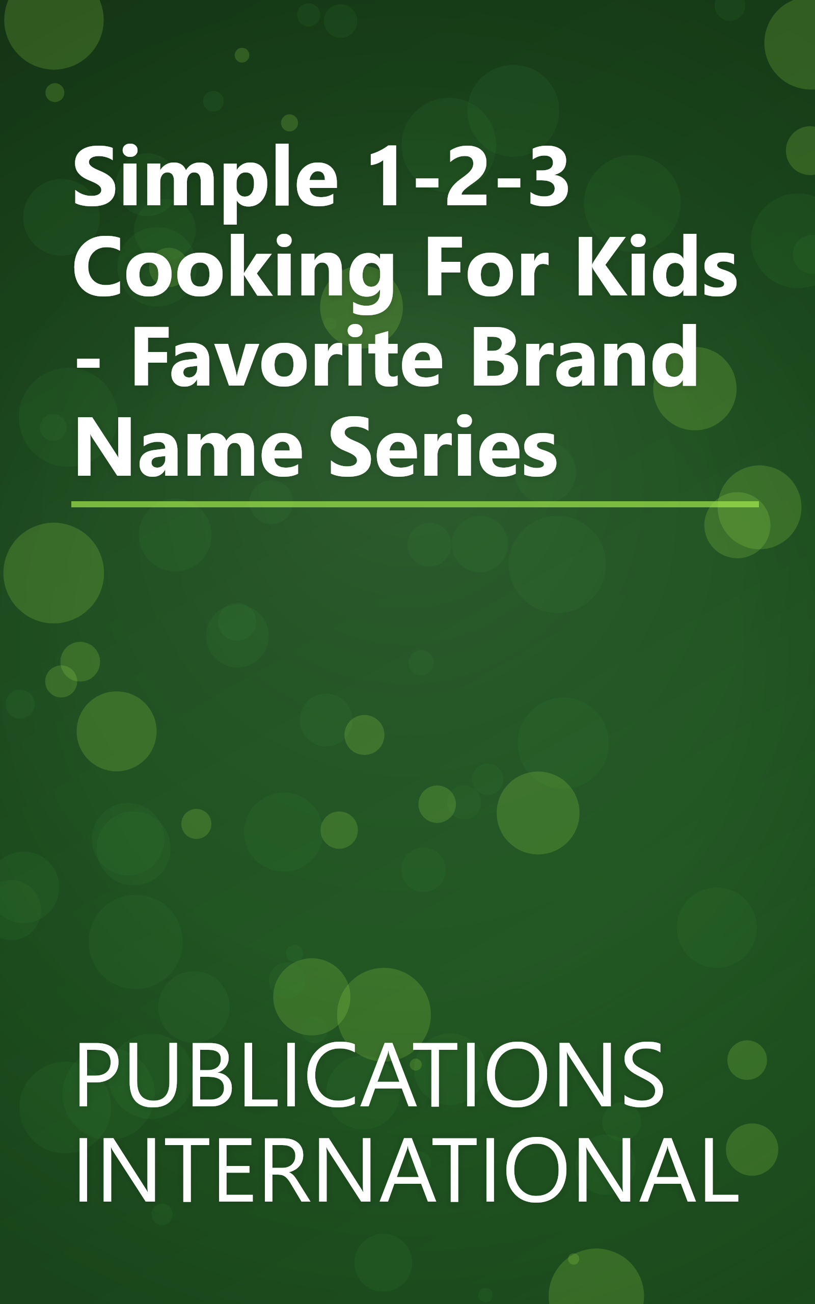 Simple 1-2-3 Cooking For Kids - Favorite Brand Name Series book cover