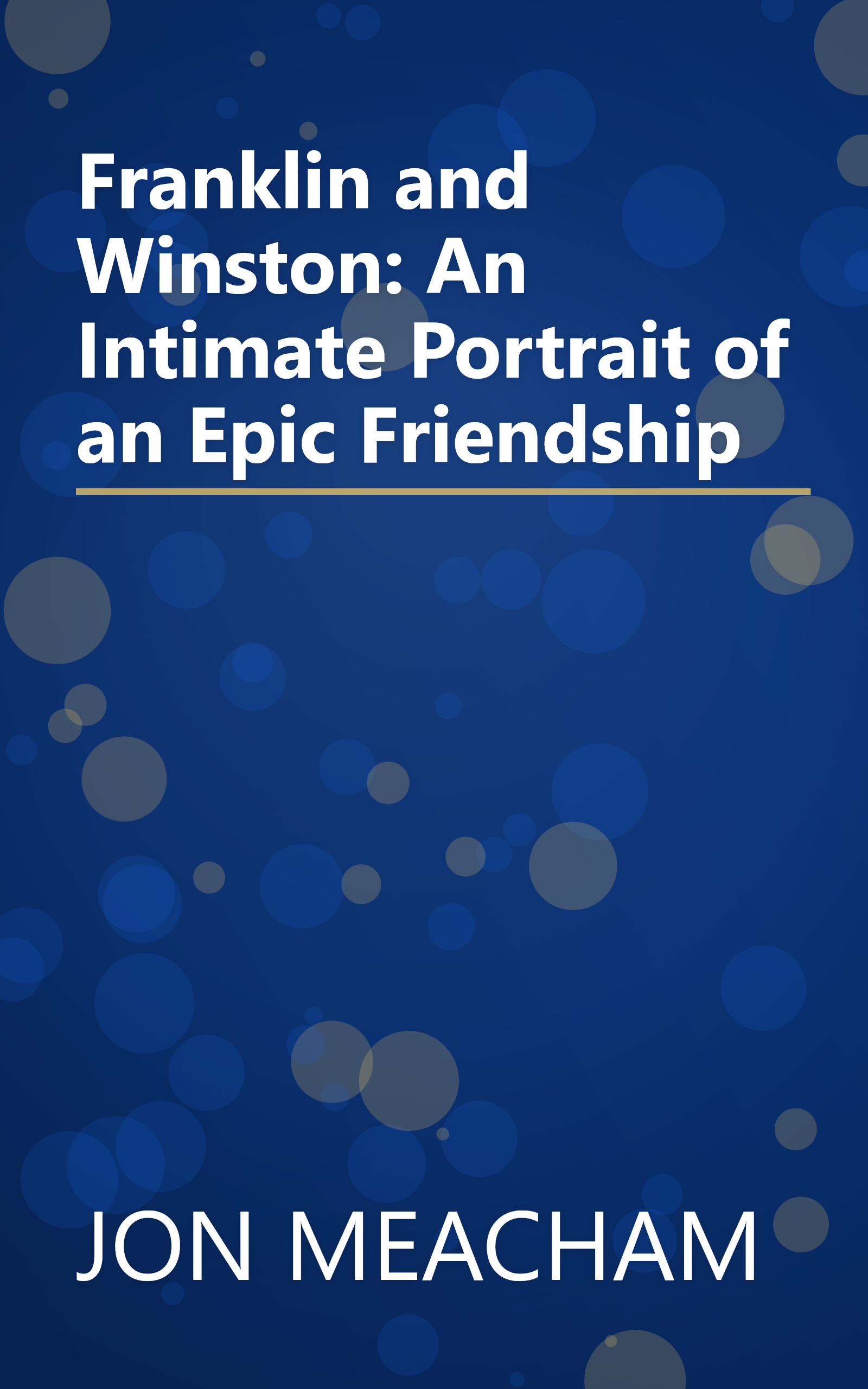 Franklin and Winston: An Intimate Portrait of an Epic Friendship book cover