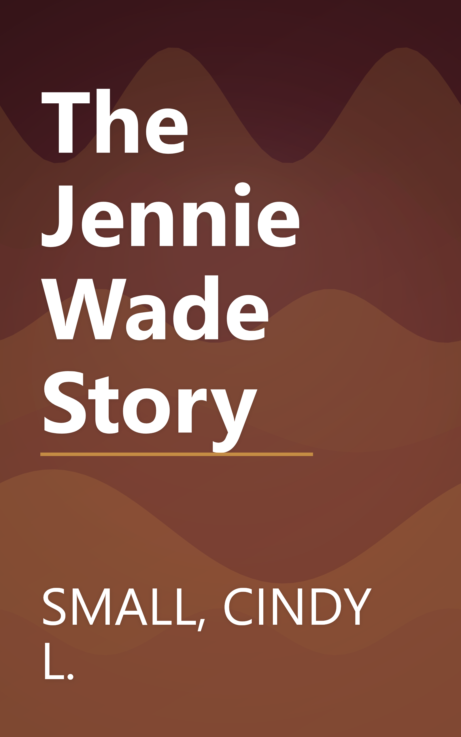 The Jennie Wade Story book cover