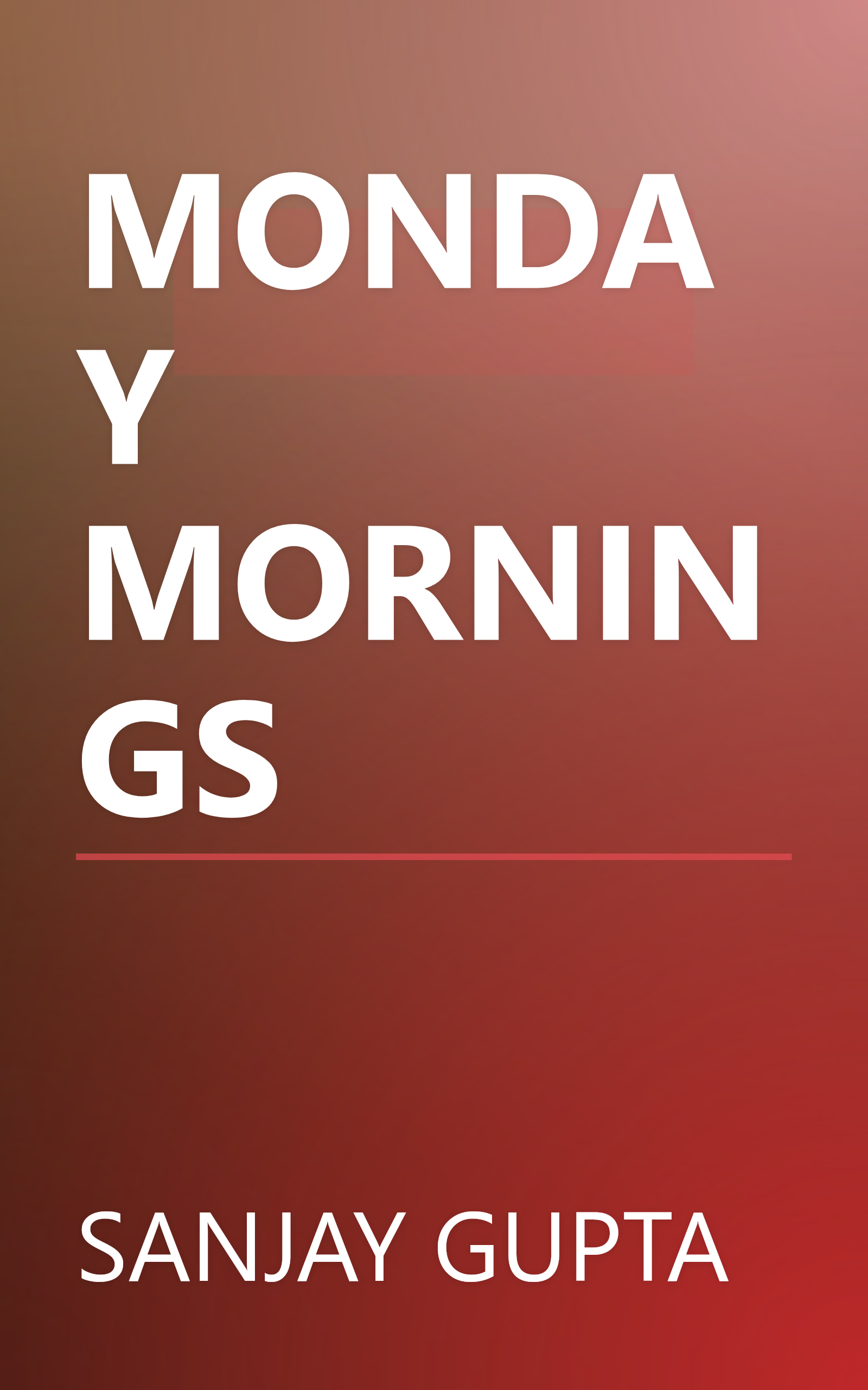 MONDAY MORNINGS book cover