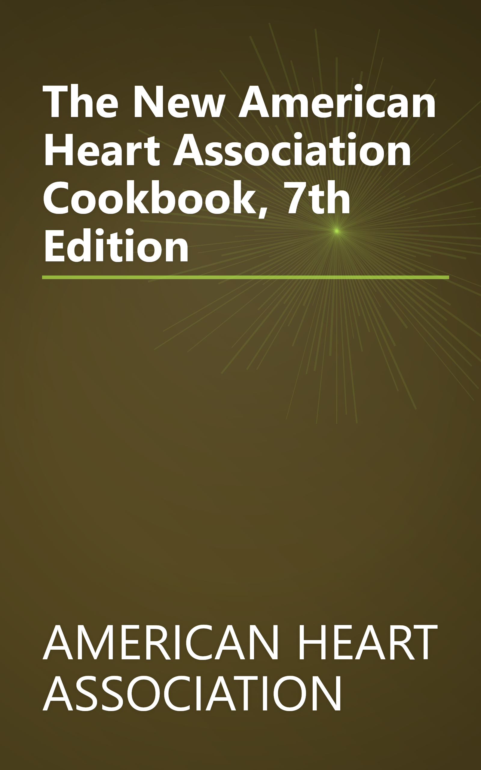 The New American Heart Association Cookbook, 7th Edition book cover