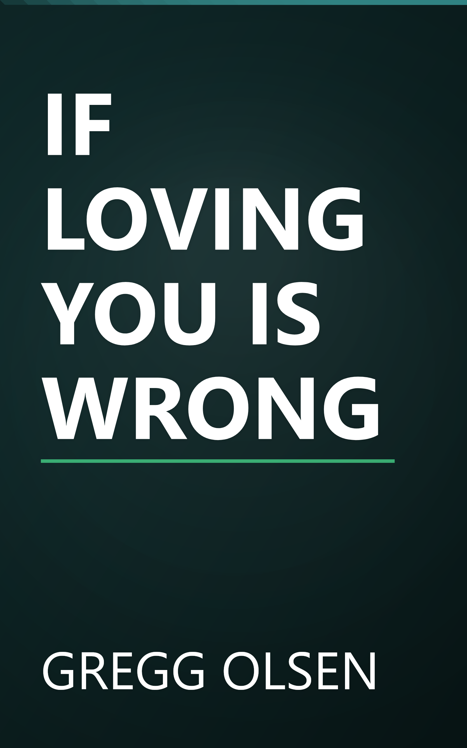 IF LOVING YOU IS WRONG book cover