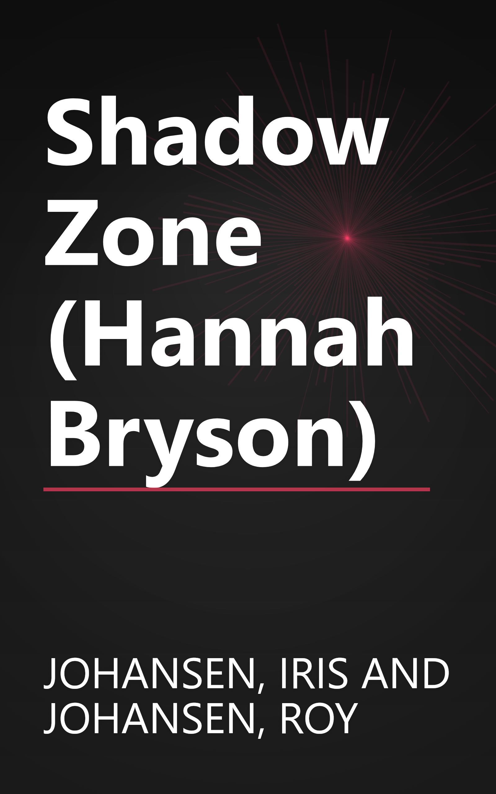 Shadow Zone (Hannah Bryson) book cover