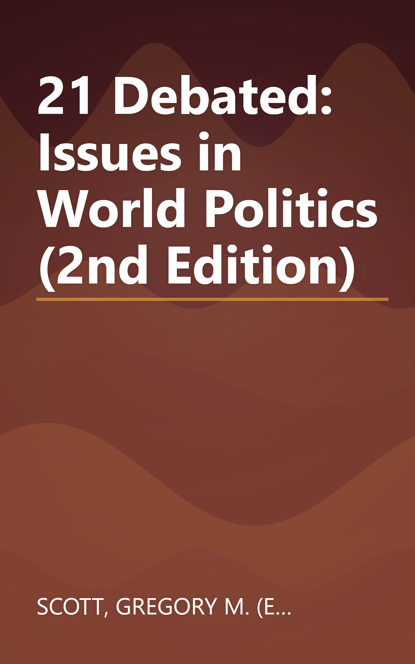 21 Debated: Issues in World Politics (2nd Edition) book cover