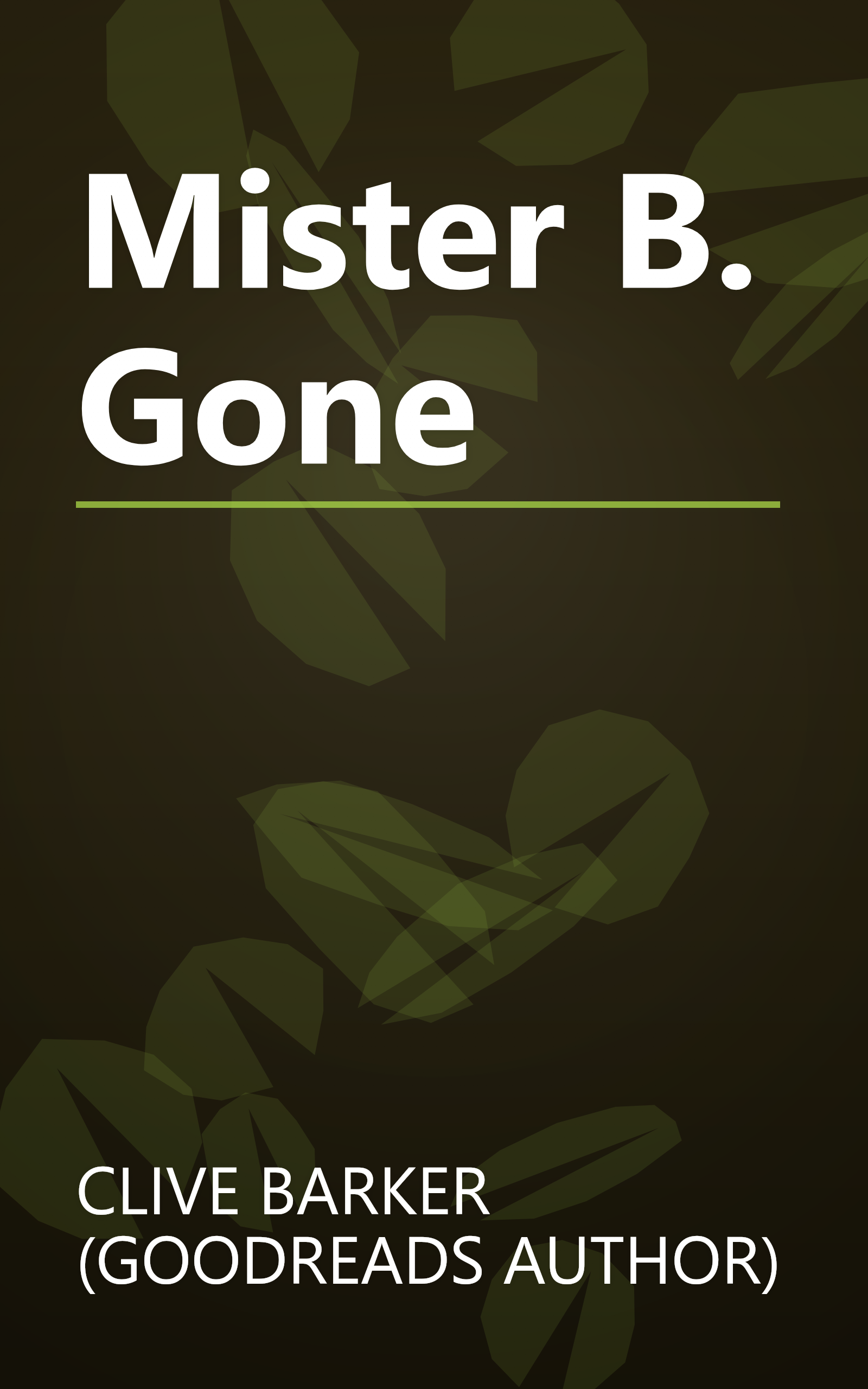 Mister B. Gone book cover