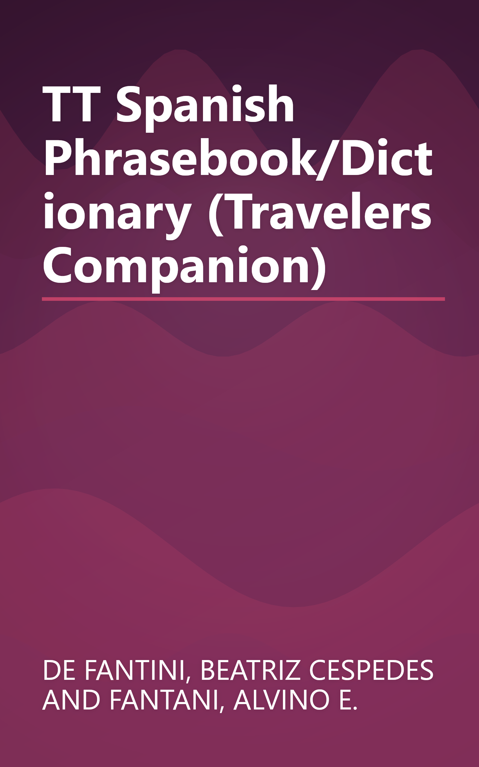 TT Spanish Phrasebook/Dictionary (Travelers Companion) book cover