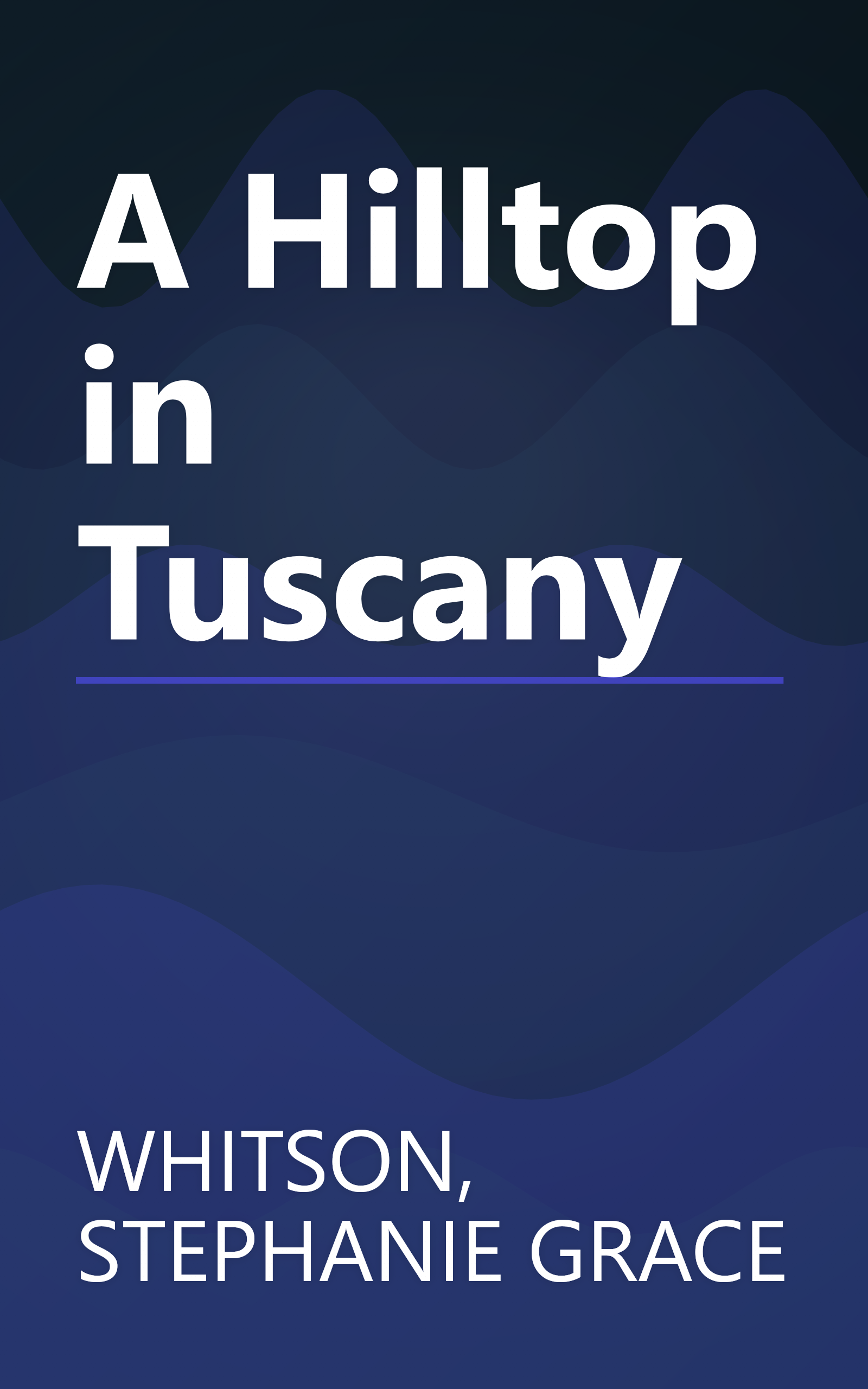 A Hilltop in Tuscany book cover