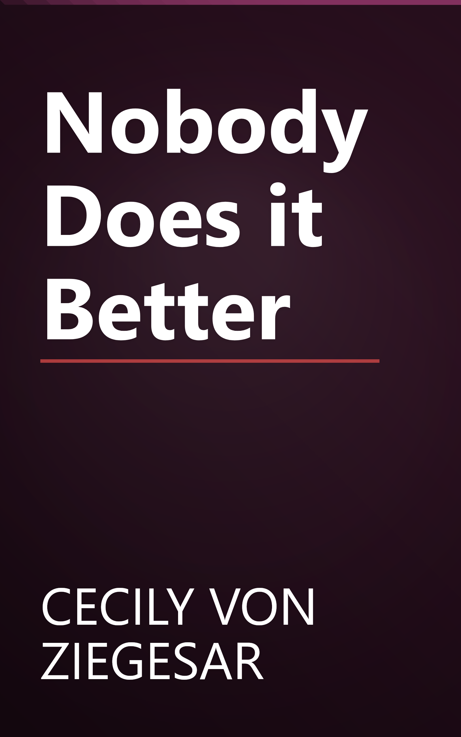 Nobody Does it Better book cover