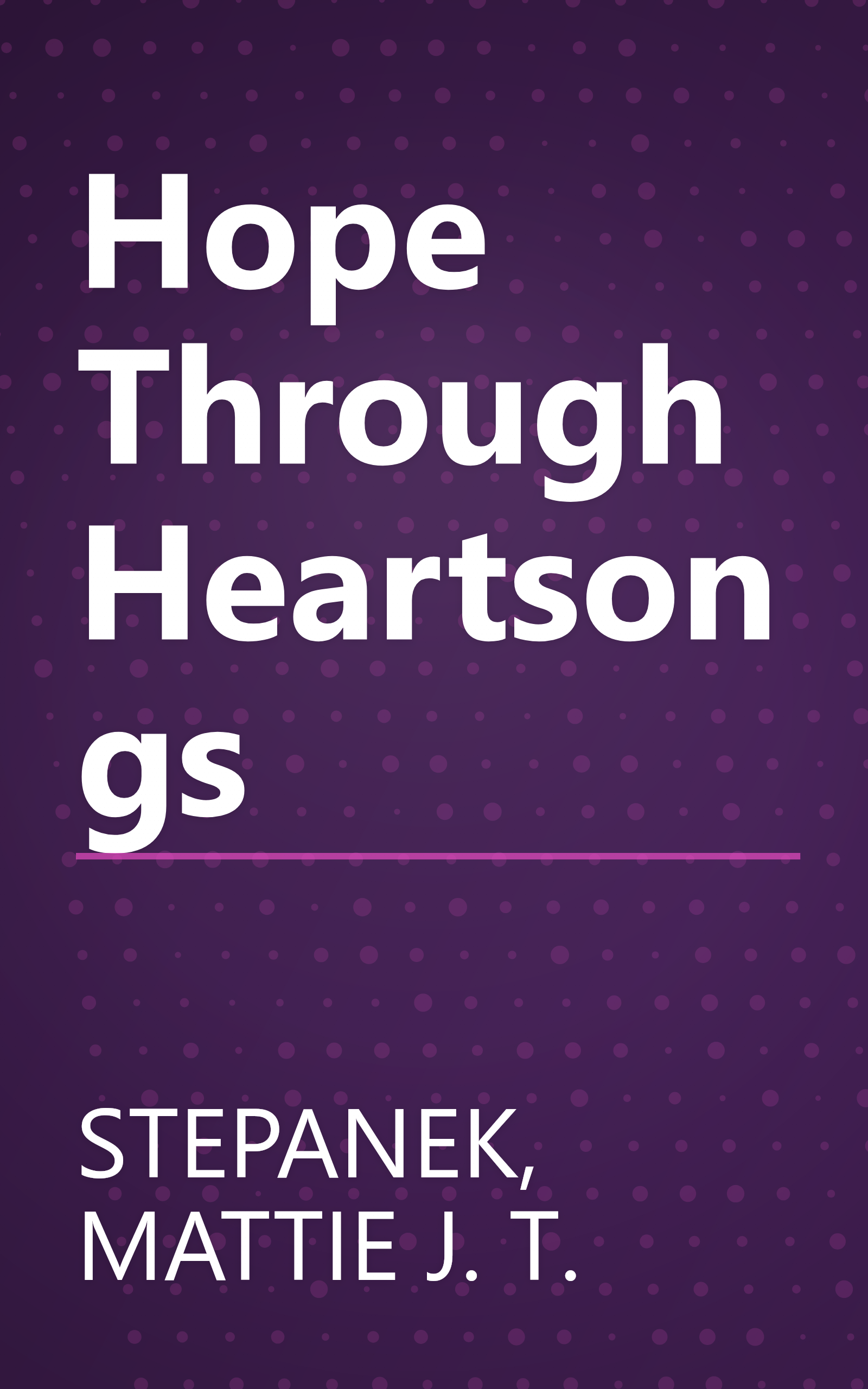 Hope Through Heartsongs book cover