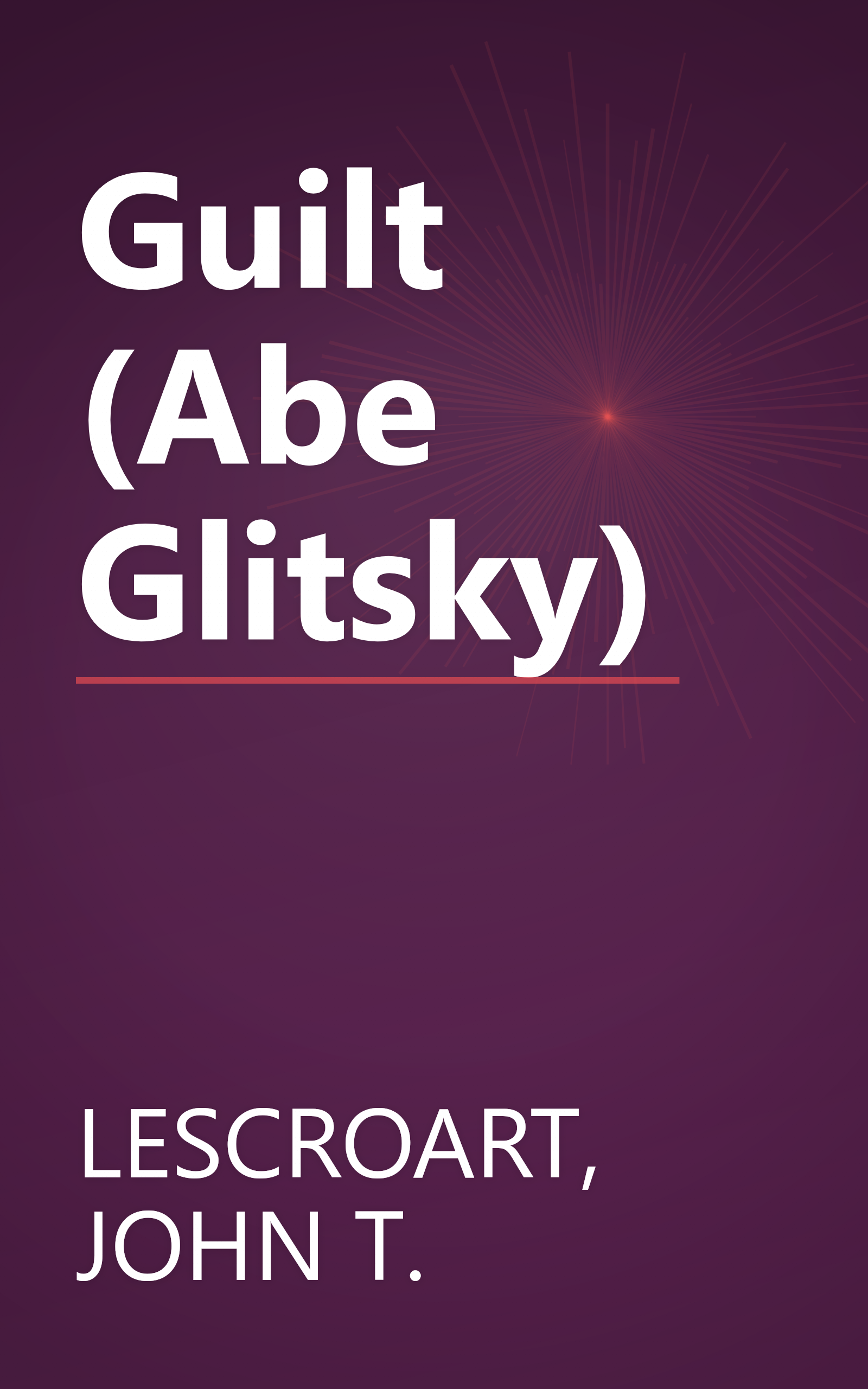 Guilt (Abe Glitsky) book cover