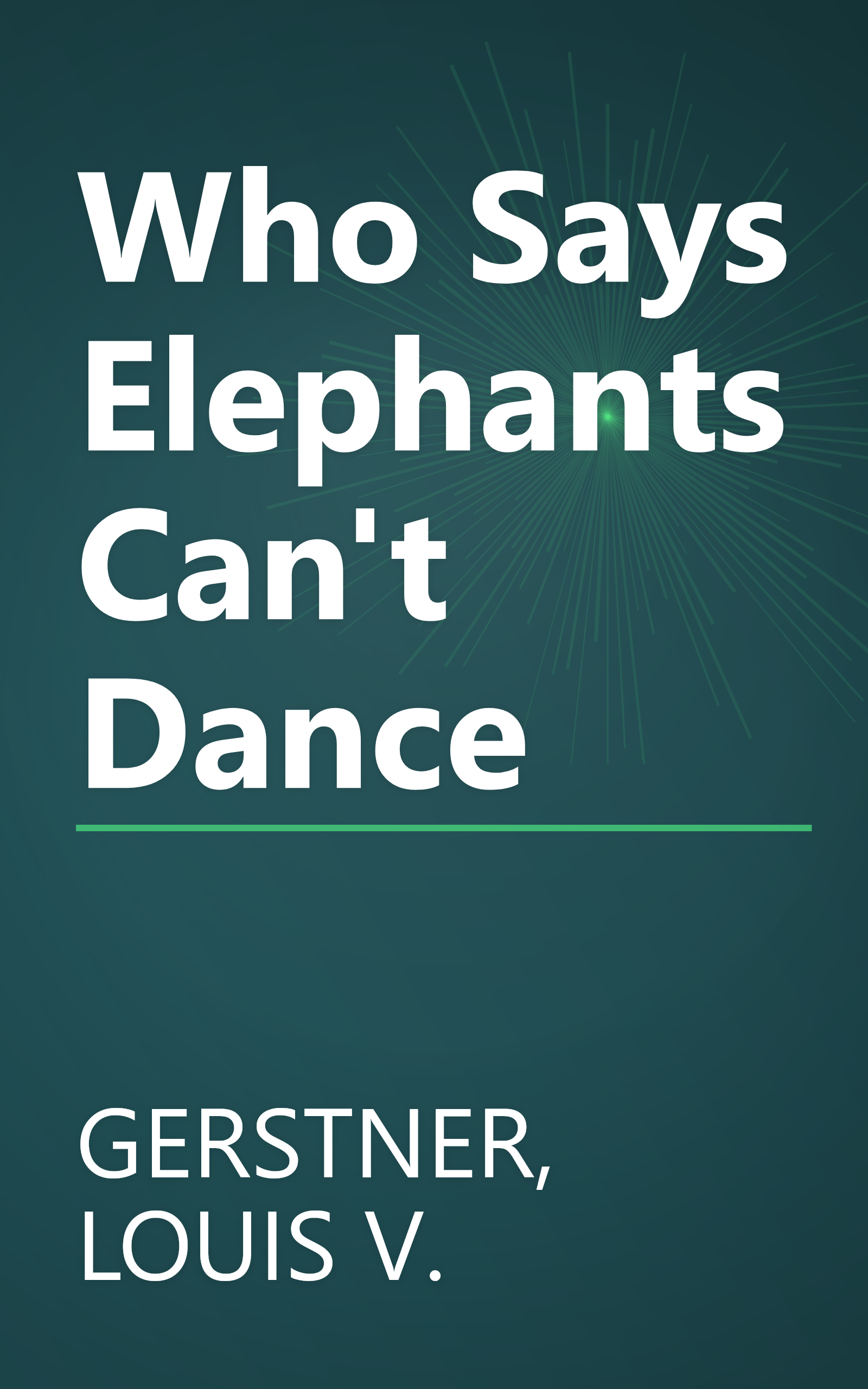 Who Says Elephants Can't Dance book cover