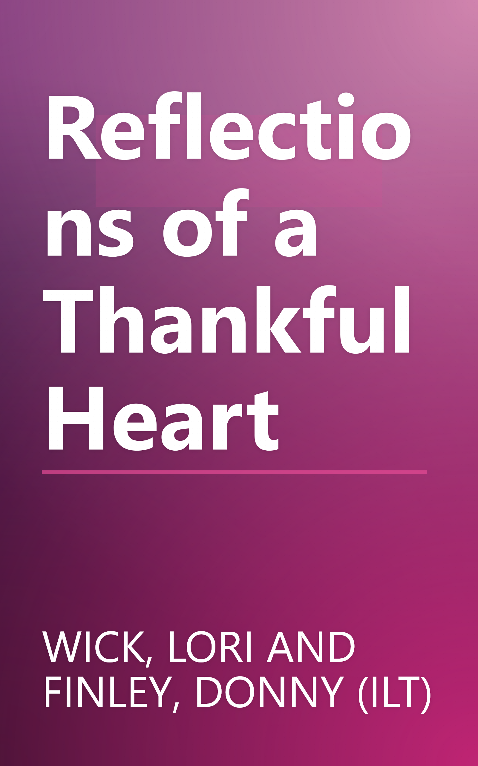 Reflections of a Thankful Heart book cover